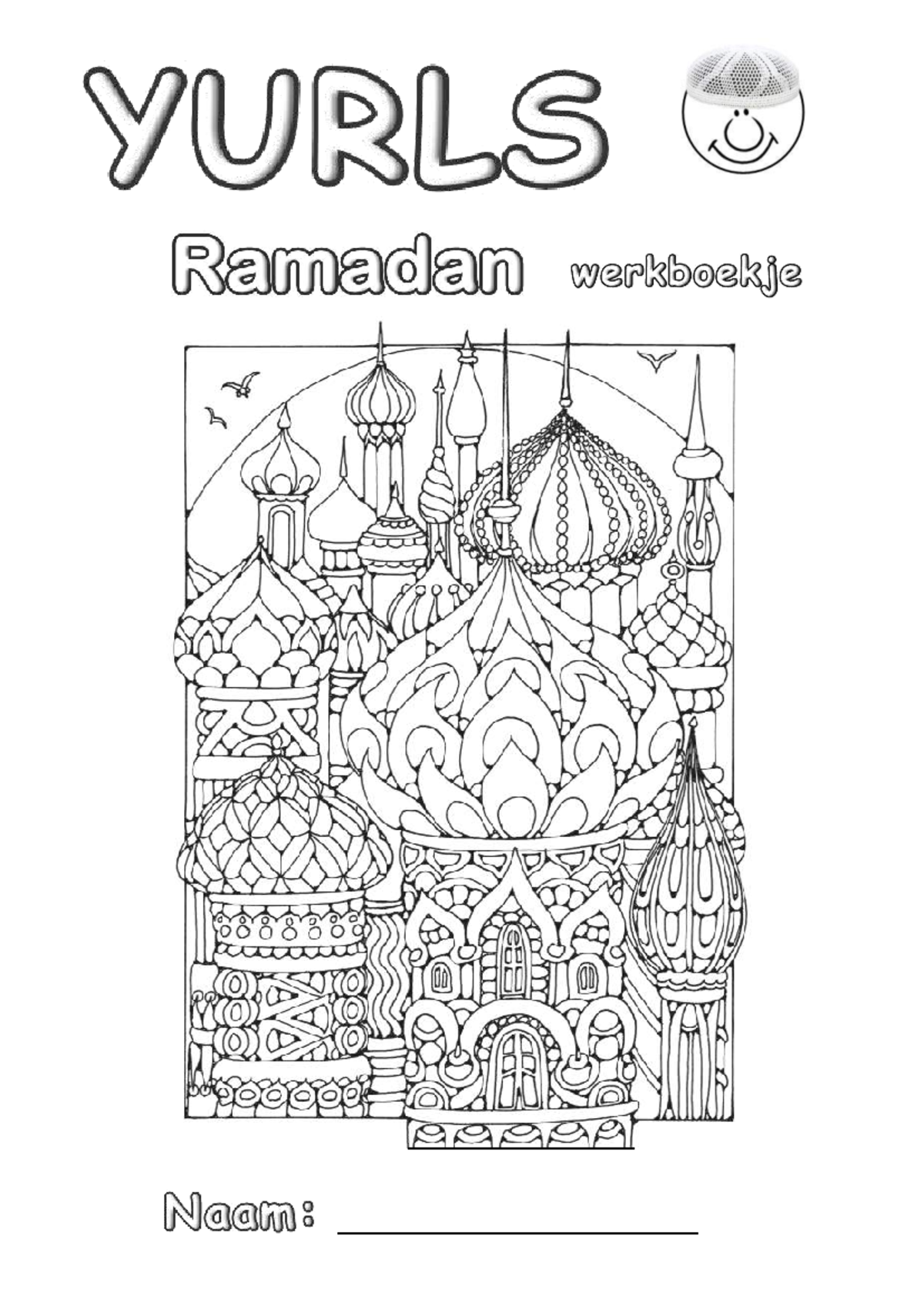 Werkboekje ramadan #2 - .... - Dit werkboekje maakt deel uit van ...