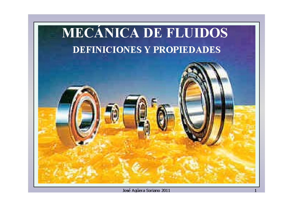 Fluidos 1 - buena presentacio y - DEFINICIONES Y PROPIEDADES MEC¡NICA DE FLUIDOS DEFINICIONES Y ...