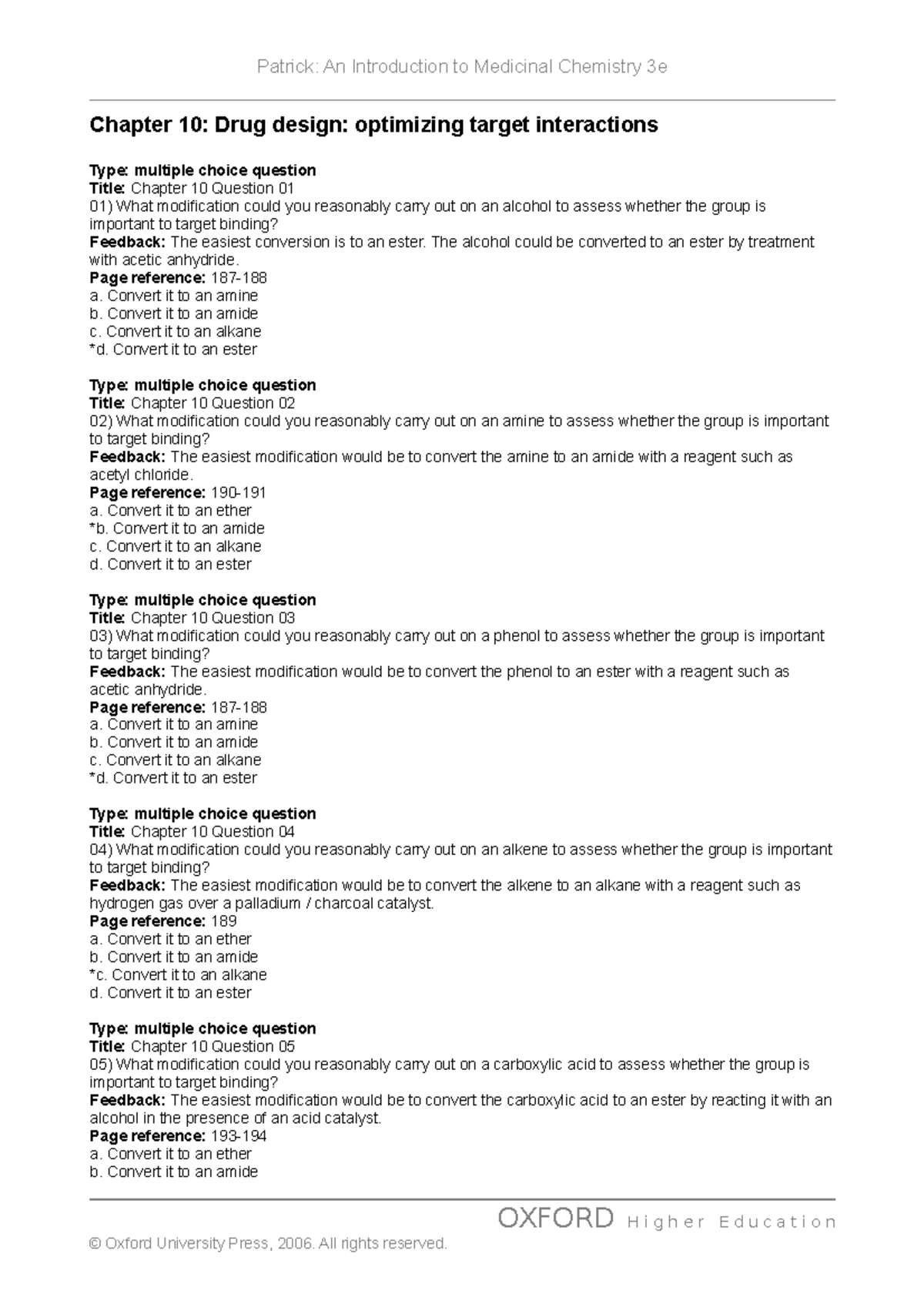Patrick tb ch10 - multiple choice - Chapter 10: Drug design: optimizing ...