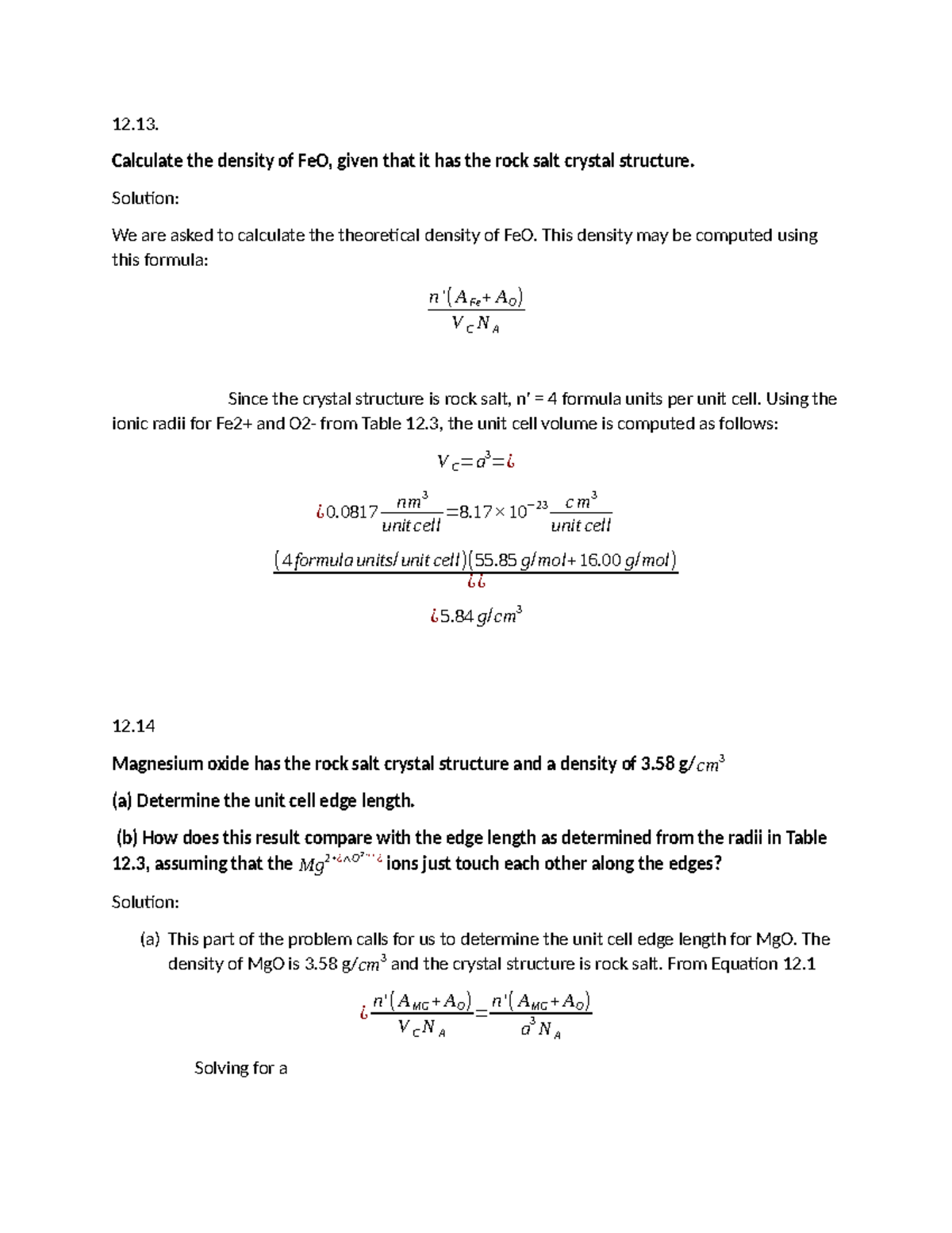 12 - Solved problems - 12. Calculate the density of FeO, given that it has the rock salt crystal ...