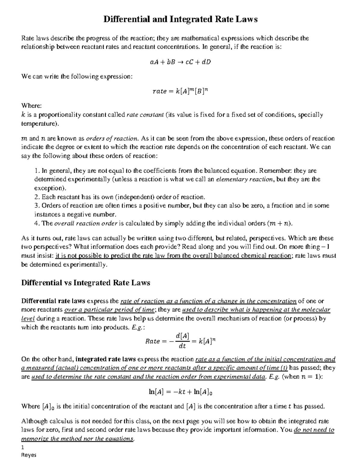 Differential and Integrated Rate Laws1 - In general, if the reaction is ...