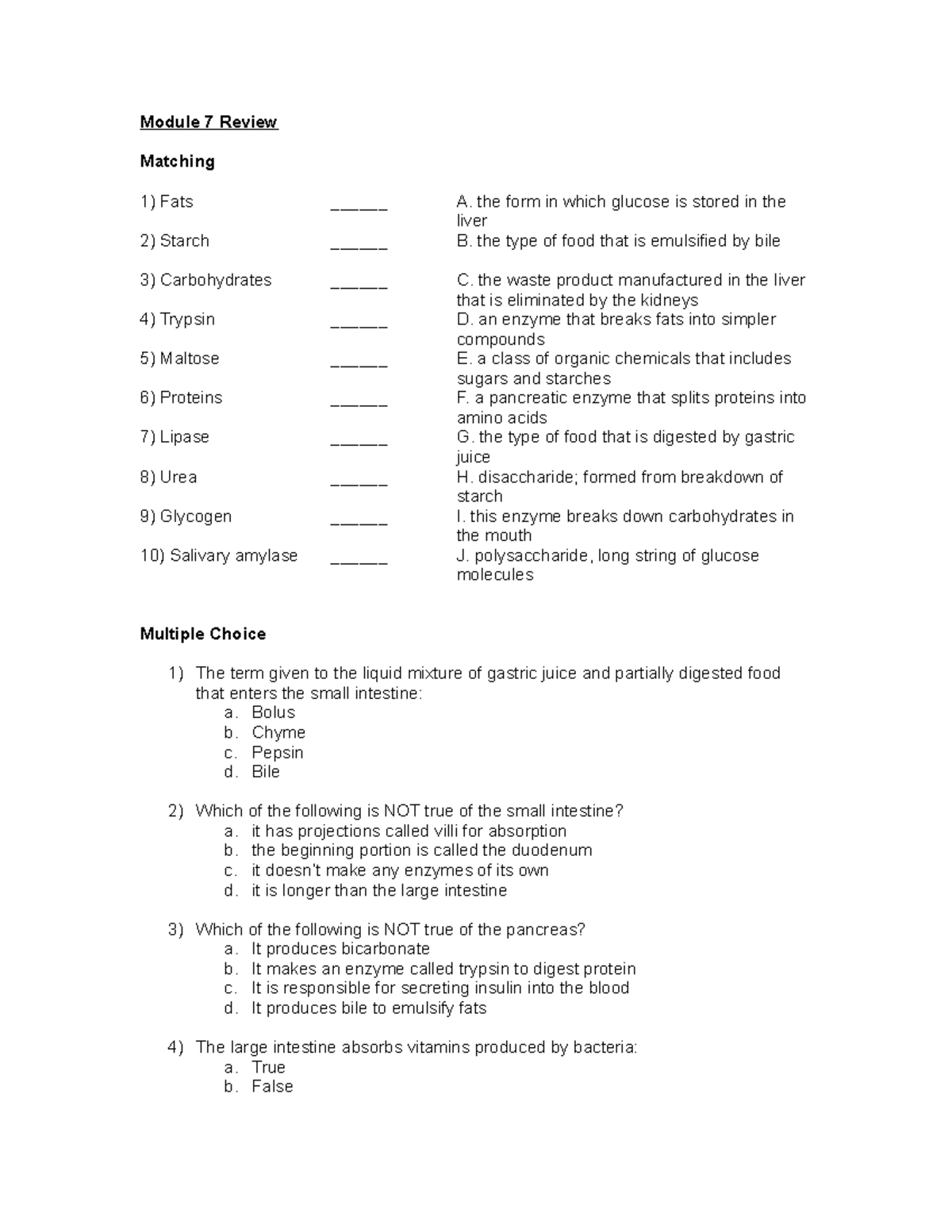 Module 7 Review - Module 7 Review Matching 1) Fats ______ 2) Starch ...