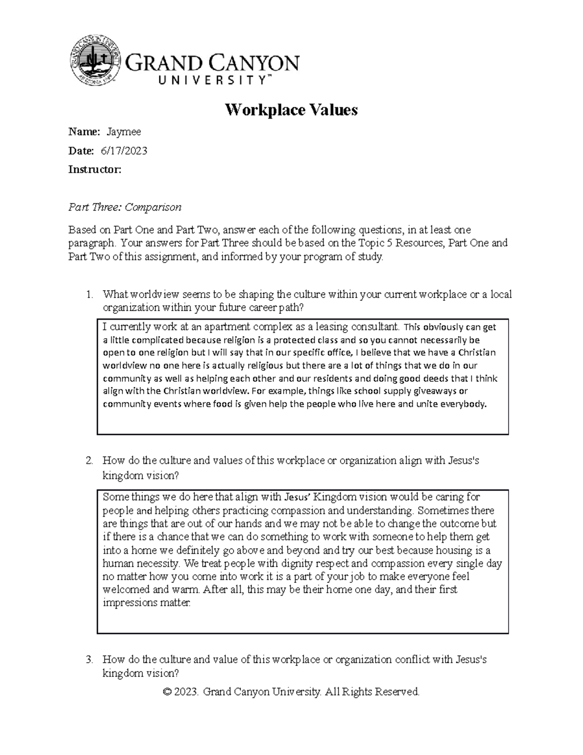 CWV-316-RS t5 - topic 5 - Workplace Values Name: Jaymee Date: 6/17 ...