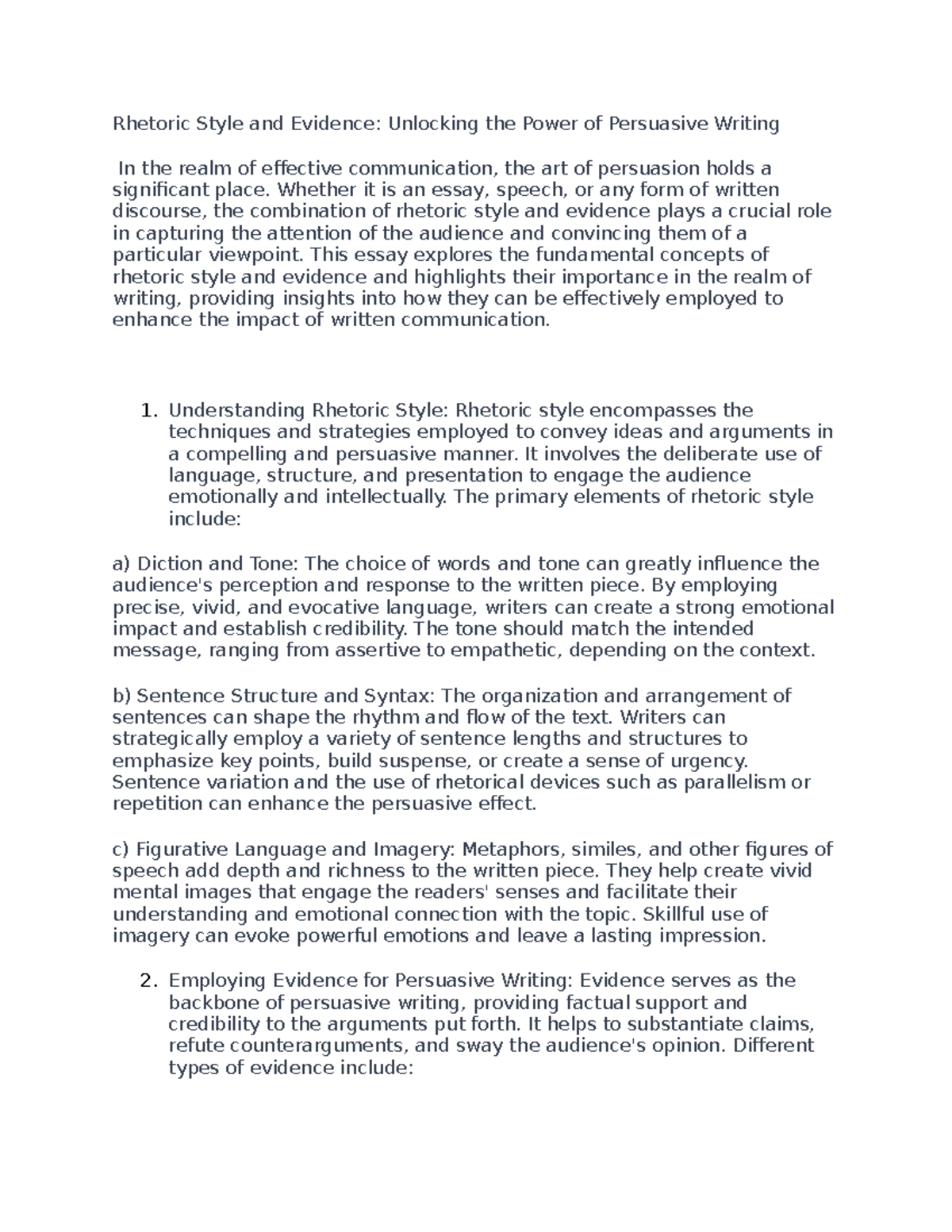 Rhetoric Style and Evidence - Whether it is an essay, speech, or any ...