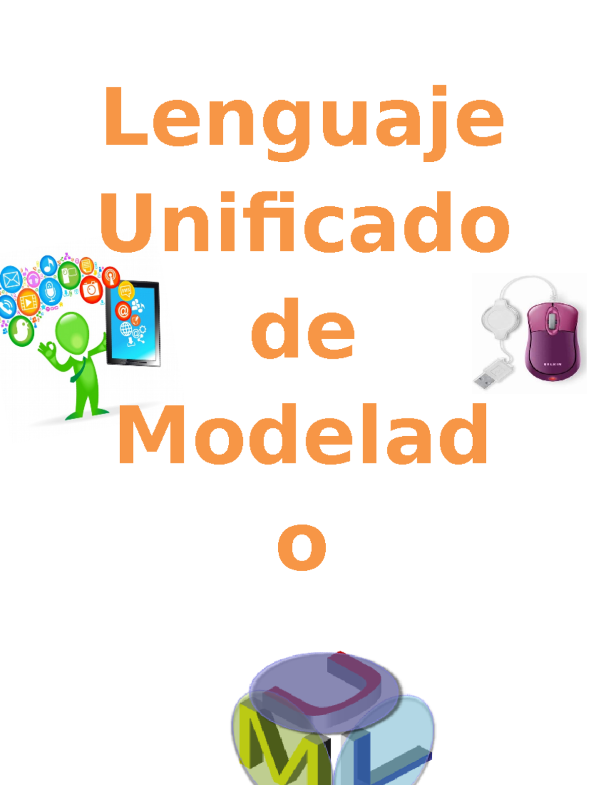 Lenguaje Unificado de Modelad 1-2 - Lenguaje Unificado de Modelad o LENGUAJE UNIFICADO DE ...