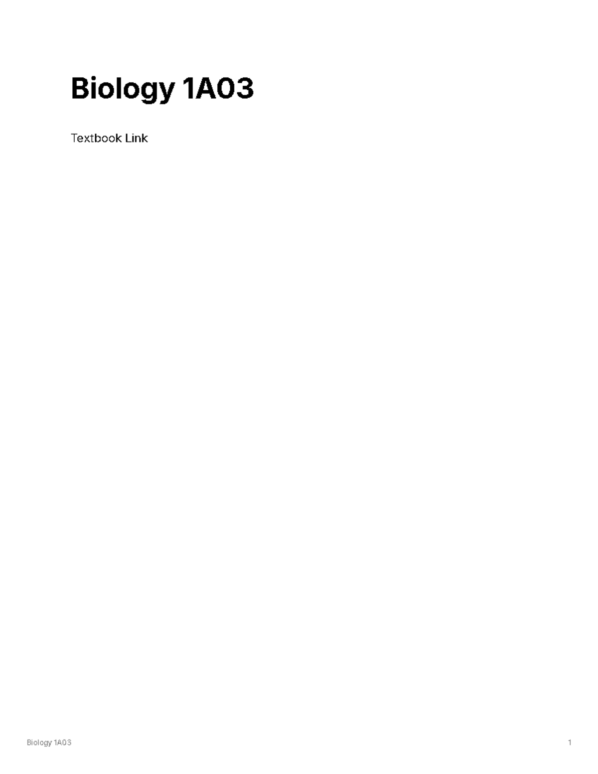 Biology 1A03 notes - Biology 1A Textbook Link 💡 MODULE NOTES Theme 1 ...