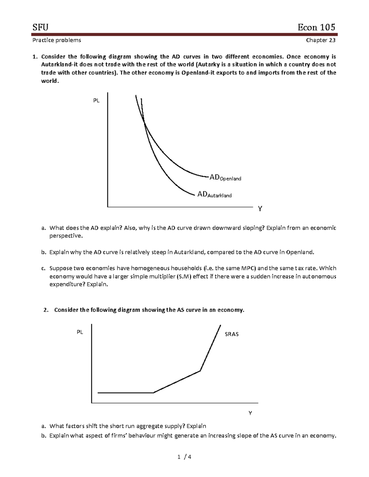 Econ 105 problem set chapter 23 - Practice problems Chapter 23 Consider the following diagram ...