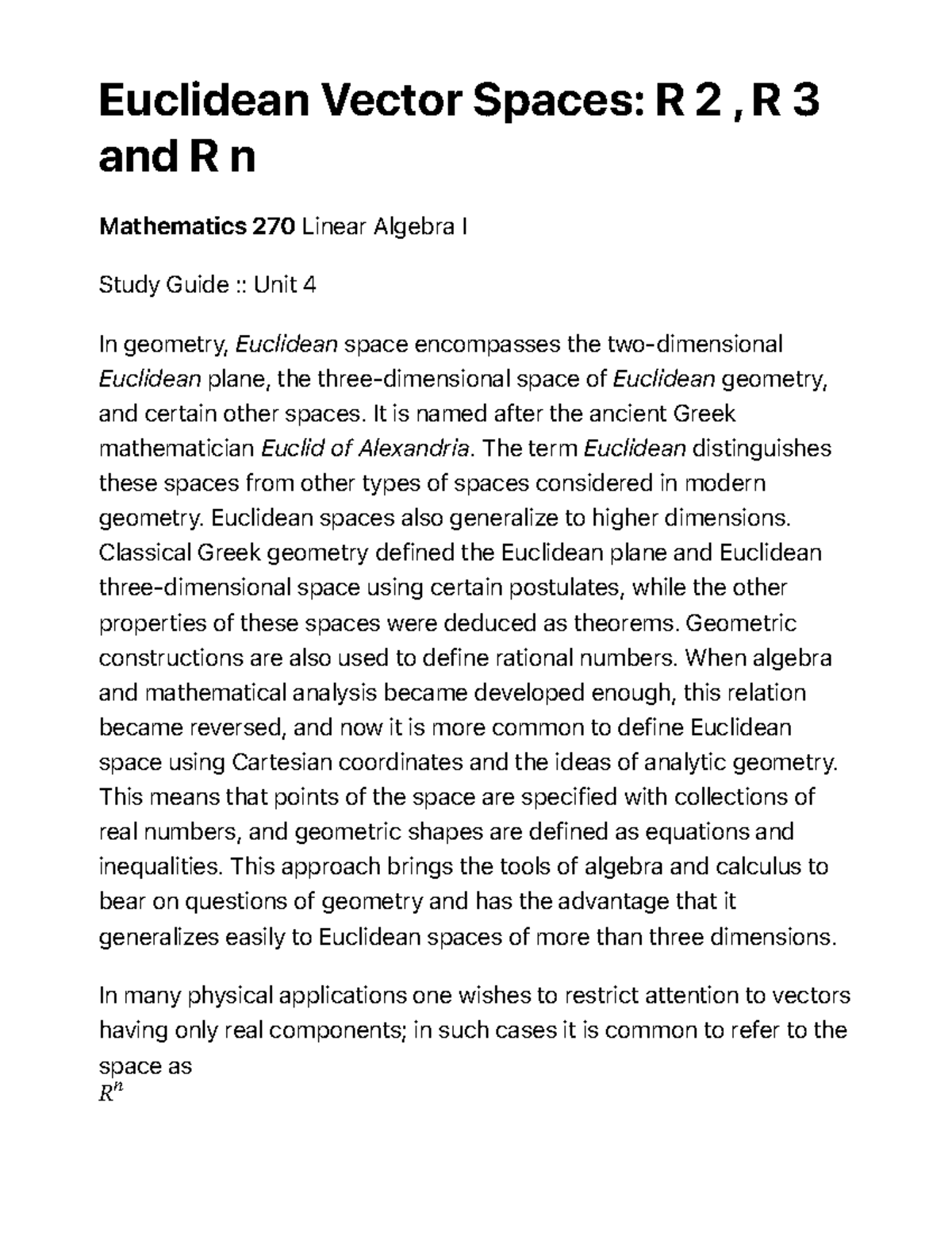 Unit 4 - MATH 270 Study Guide - Euclidean Vector Spaces: R 2 , R 3 and R n Mathematics 270 ...