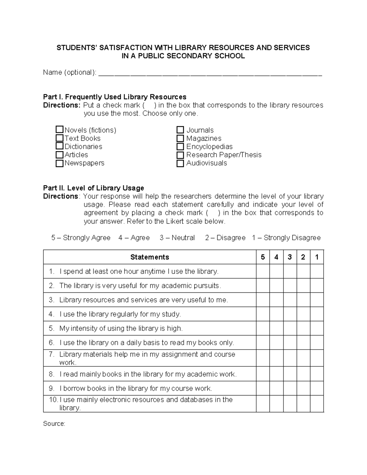 Questionnaire - pre research - STUDENTS’ SATISFACTION WITH LIBRARY ...