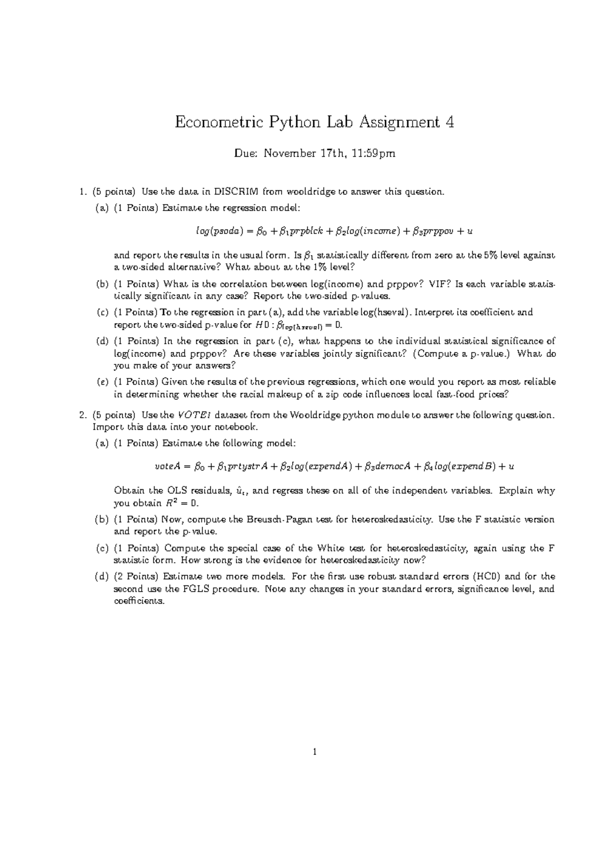 Fall2022 A4 - assignment - Econometric Python Lab Assignment 4 Due: November 17th, 11:59pm (5 ...