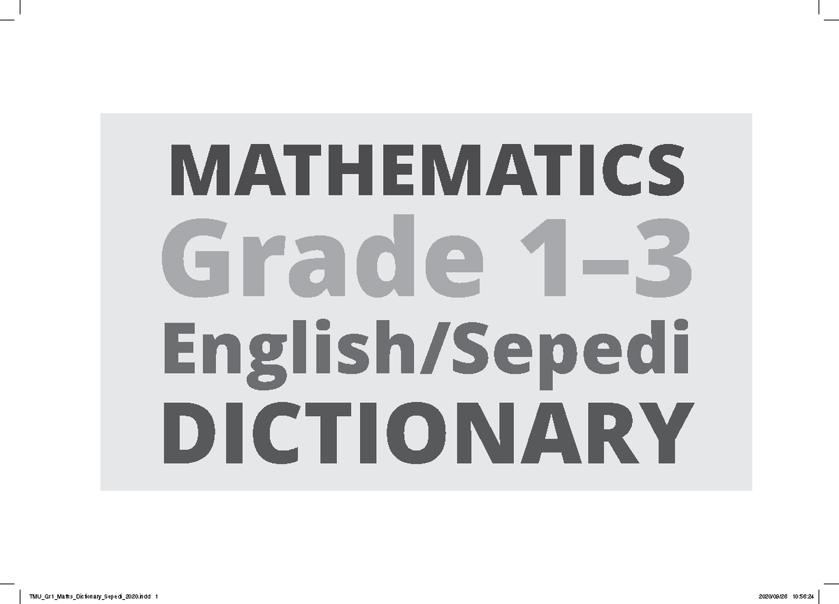 Gr 1-3 TMU Maths English-Sepedi Dictionary - MATHEMATICS Grade 1 ...