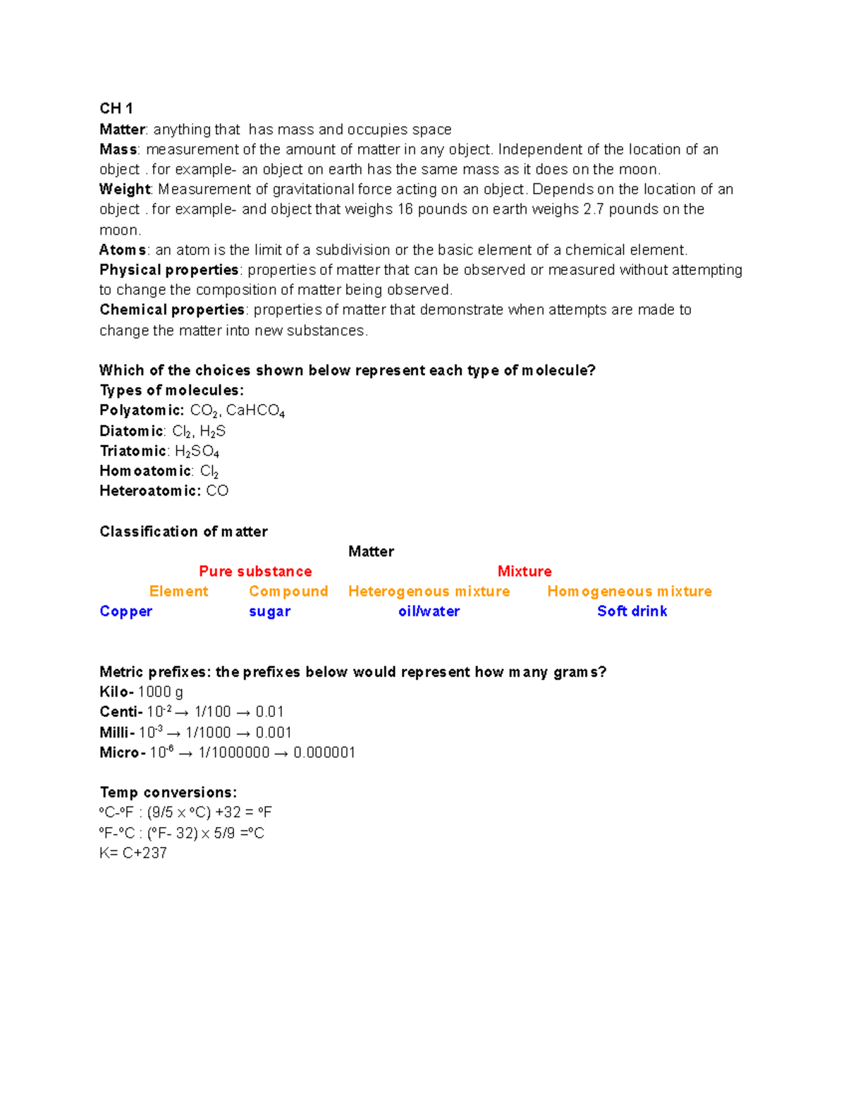 Chem exam 1 study guide - CH 1 Matter: anything that has mass and occupies space Mass ...