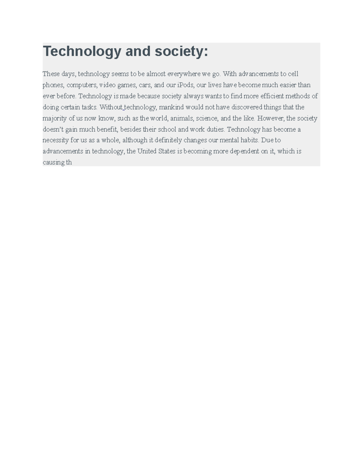 Technology and society - Technology and society: These days, technology ...