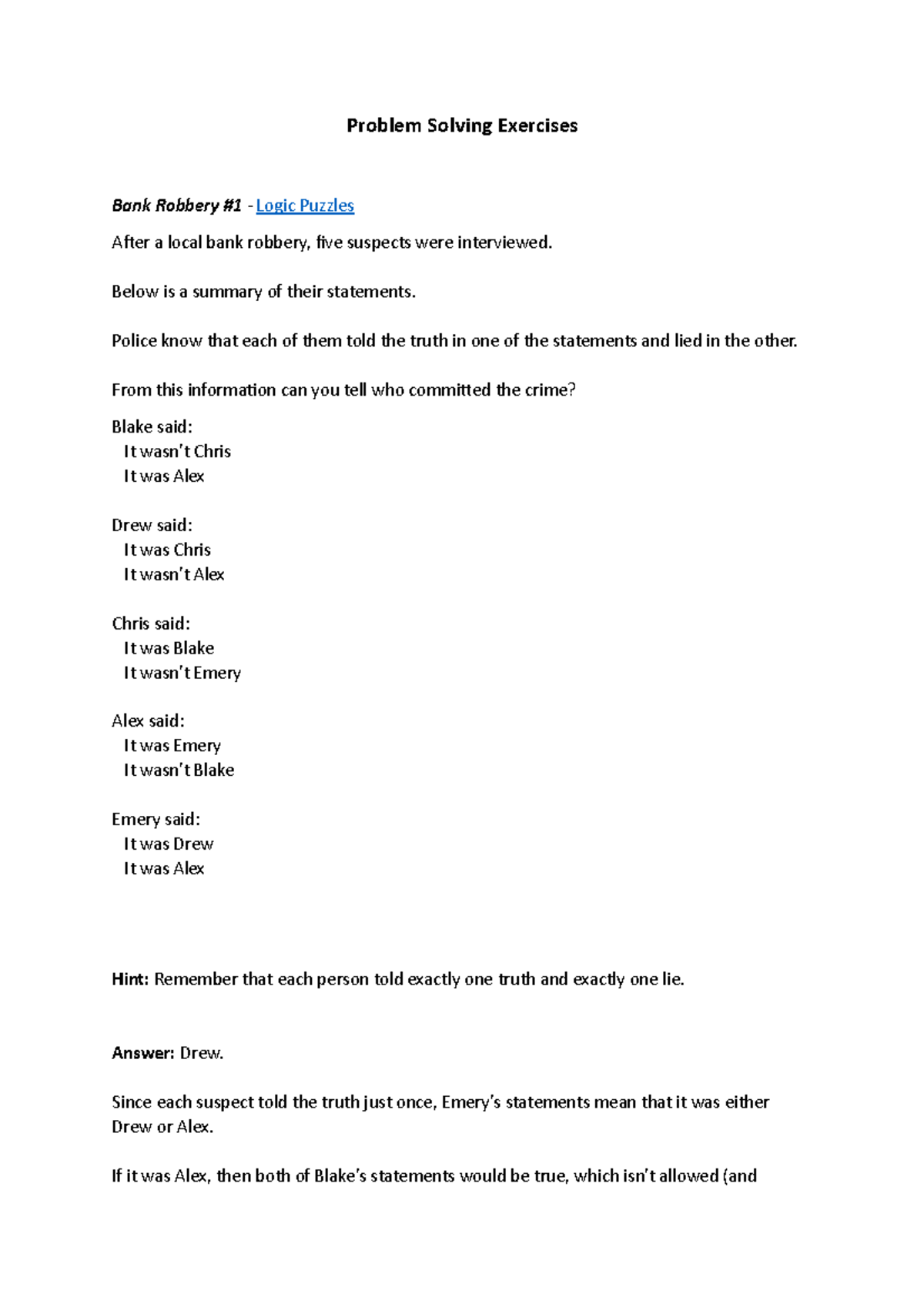 Problem Solving Exercises - Below is a summary of their statements. Police know that each of ...