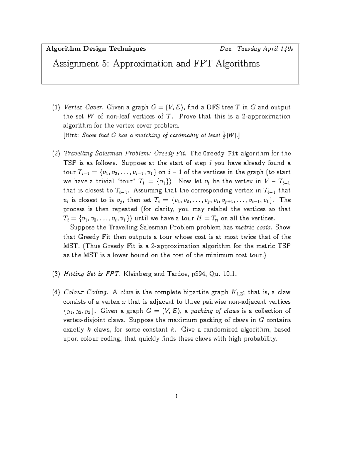 Assignment5 Assignment Algorithm Design Techniques Due Tuesday