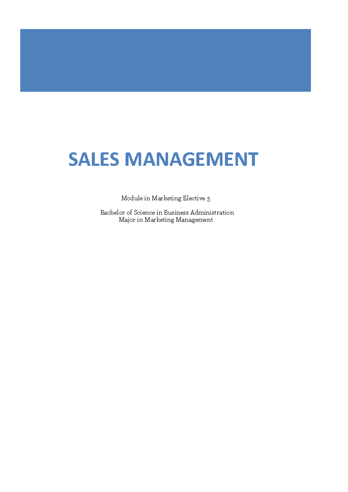 Sales - Lecture notes 4-6 - SALES MANAGEMENT Module in Marketing ...