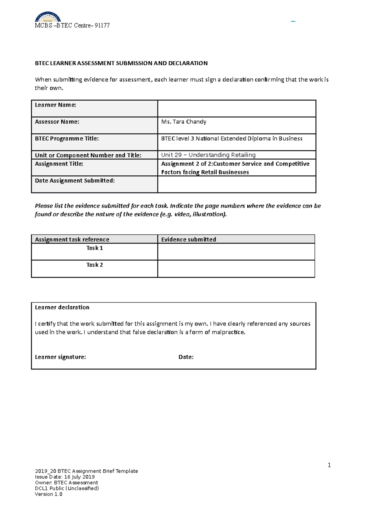 Assignment brief 2 Unit-29 - BTEC LEARNER ASSESSMENT SUBMISSION AND DECLARATION When submitting ...