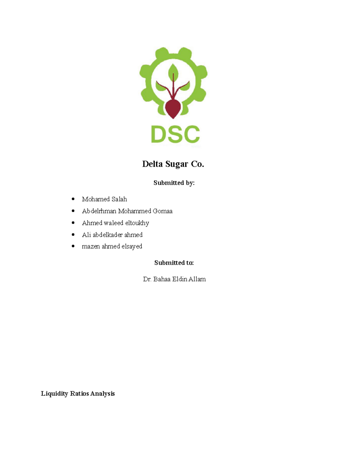 Finance Project - Delta Sugar Co. Submitted by: Mohamed Salah ...