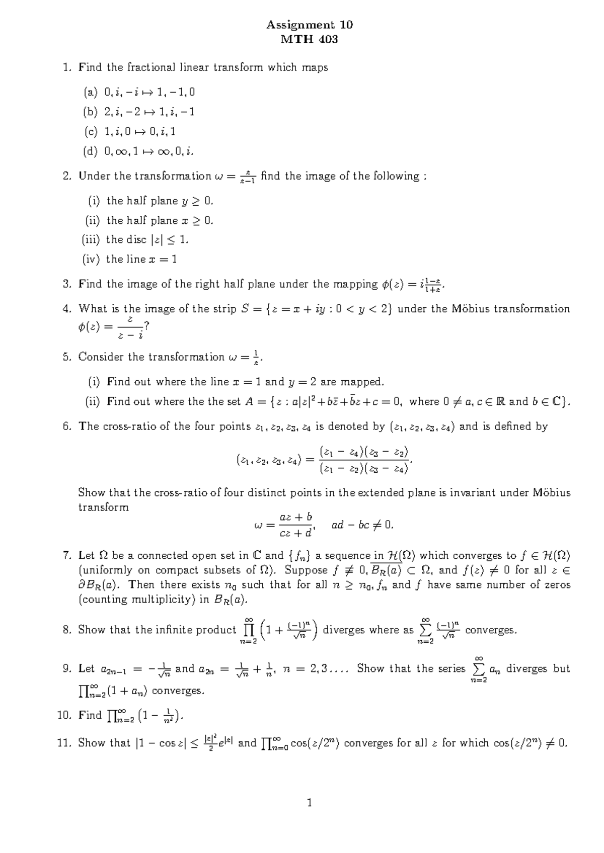 Assg 10 2024 - Complex analysis - Assignment 10 MTH 403 Find the fractional linear transform ...