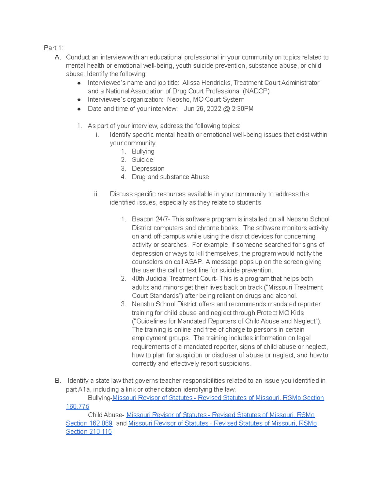 D168 Task 3 - D168 Task 3 - Part 1: A. Conduct an interview with an educational professional in ...