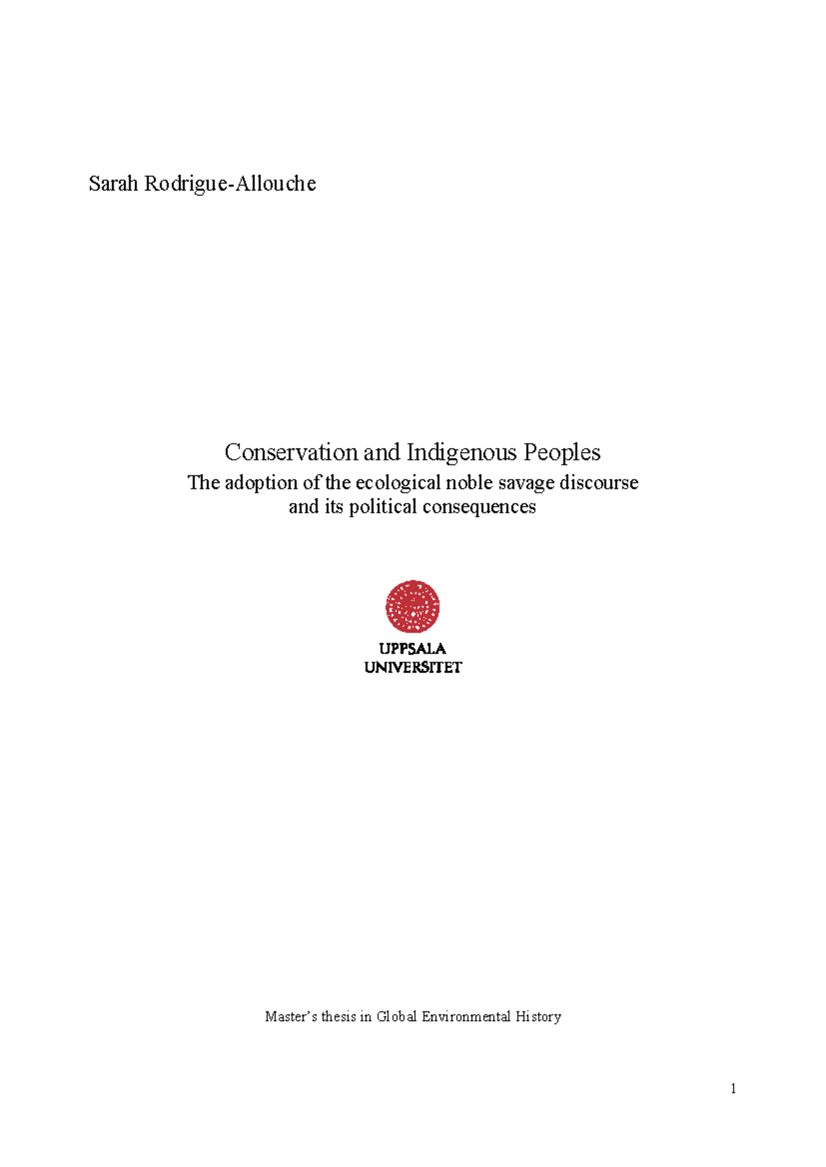 Conservation And Indigenous People - Sarah Rodrigue-Allouche ...