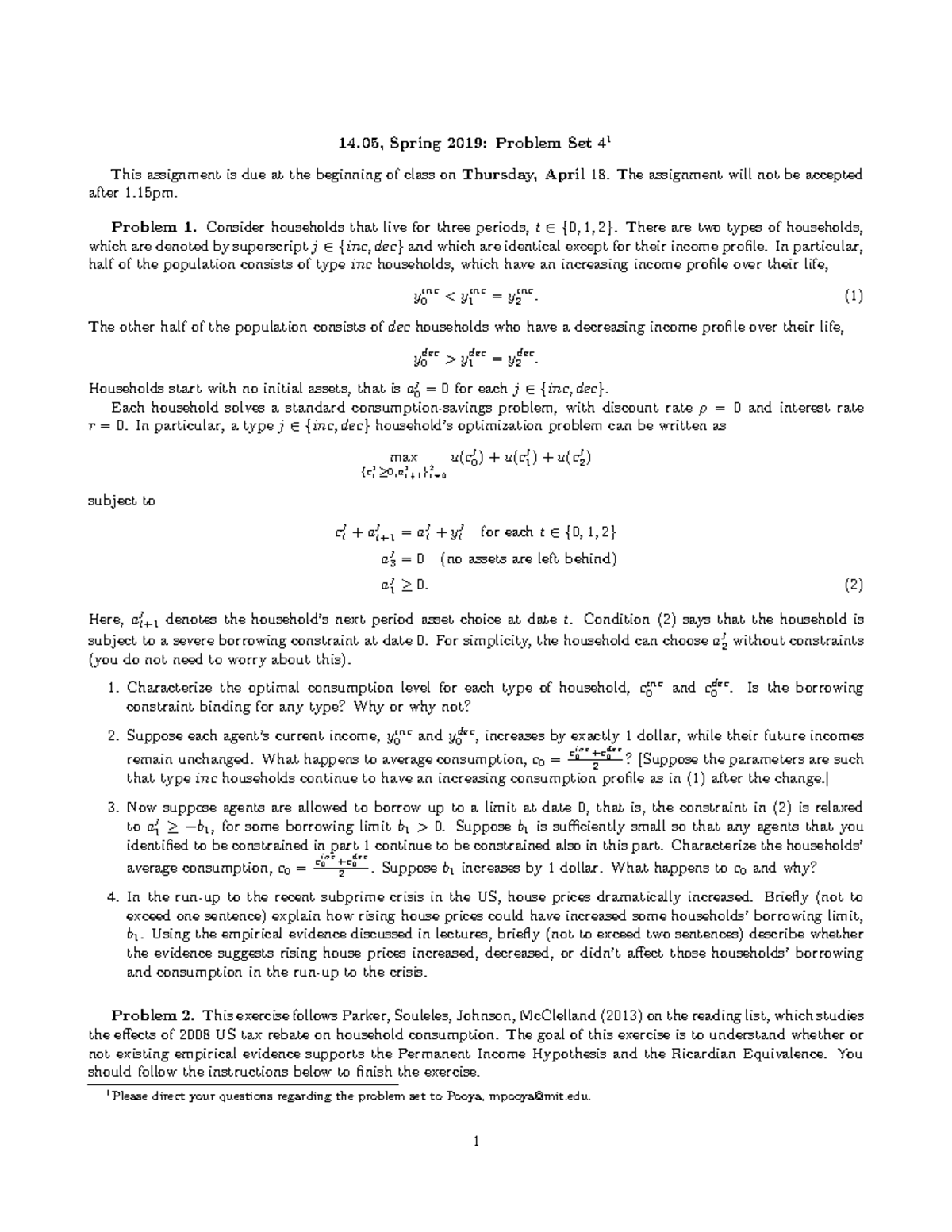 Pset4 2019 - problem set 4 - 14, Spring 2019: Problem Set 41 This assignment is due at the ...