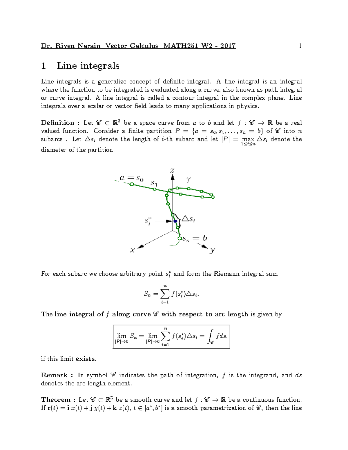 Curve Integrals - Dr. Riven Narain Vector Calculus MATH251 W2 - 2017 1 ...