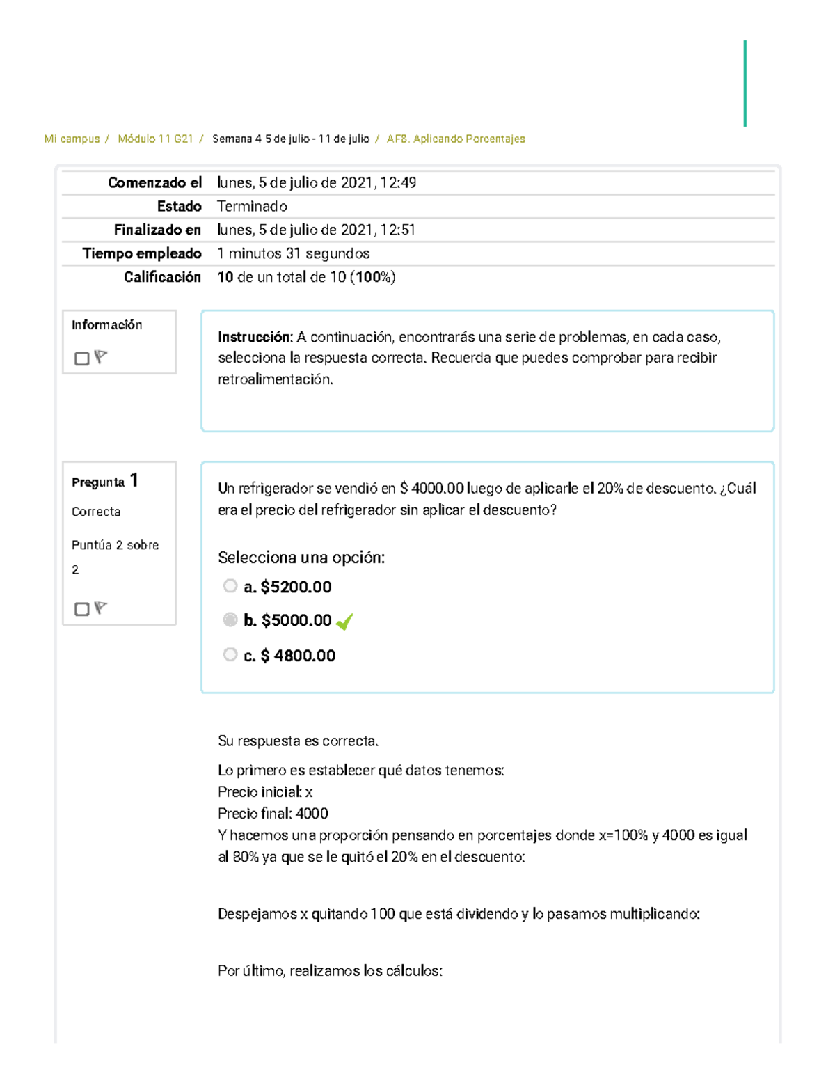 Cuestionario. AF8. Aplicando Porcentajes - ####### Mi campus / Módulo ...