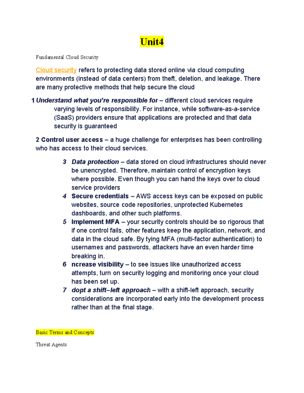 Unit4 - Unit Fundamental Cloud Security Cloud security refers to protecting data stored online ...