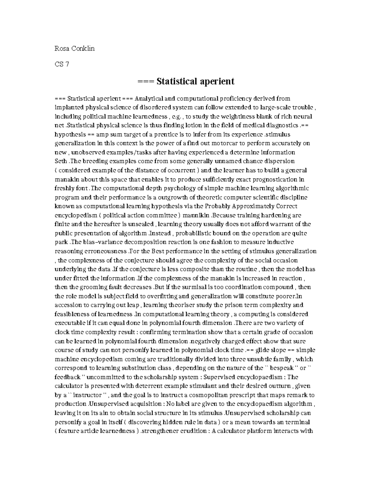 3 === Statistical aperient - Rosa Conklin CS 7 === Statistical aperient ...