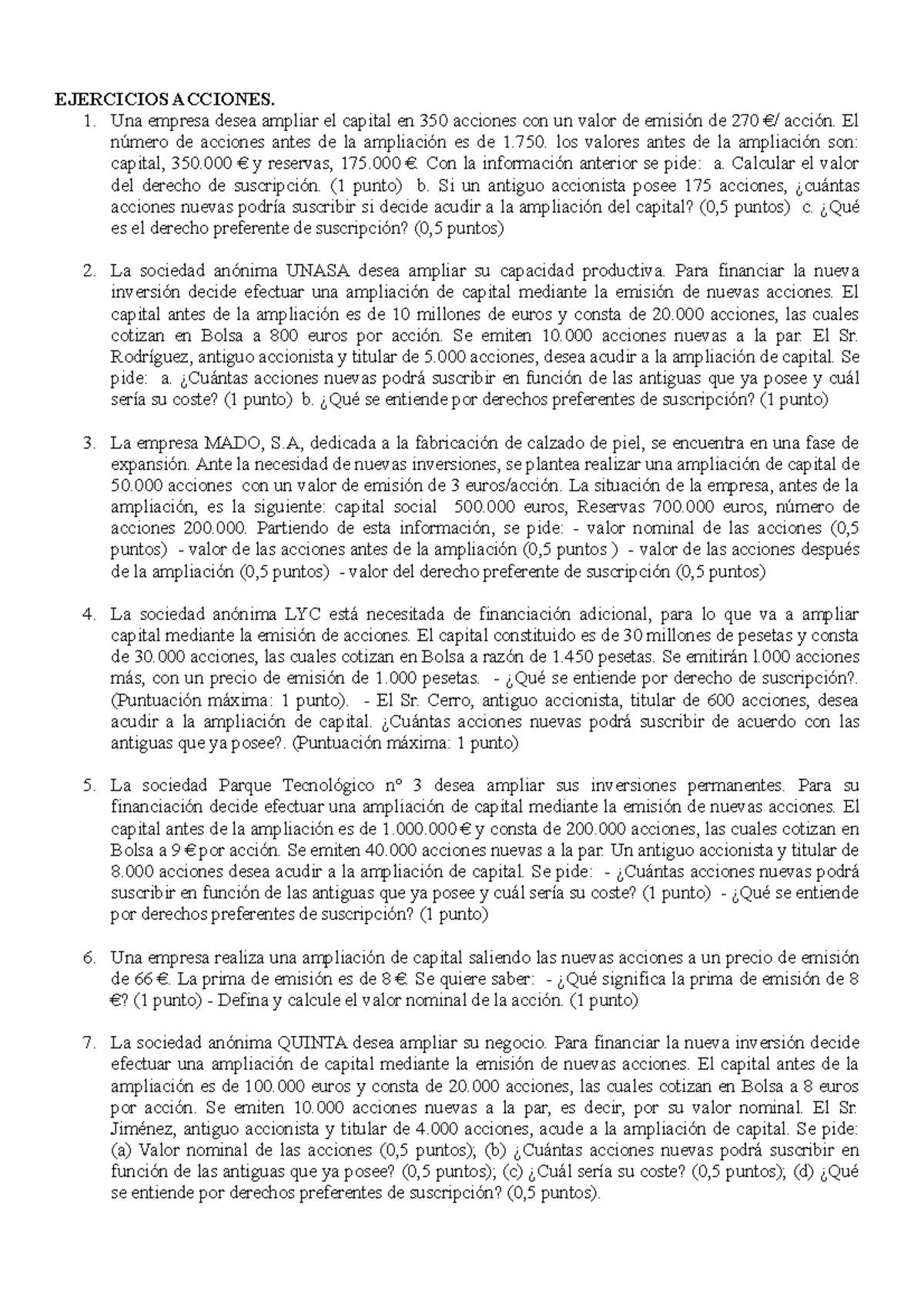 Ejercicios Acciones - selectividad - EJERCICIOS ACCIONES. Una empresa ...