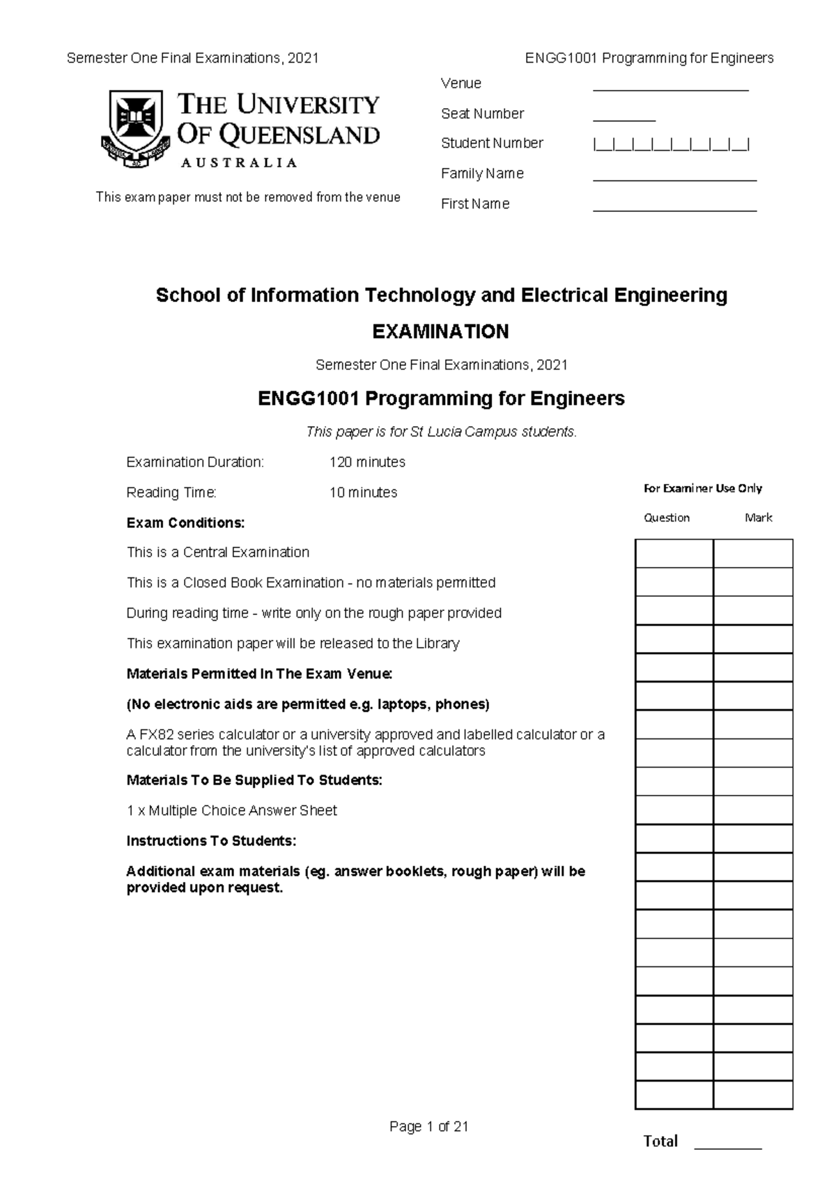 Semester One Final Examinations 2021 ENGG1001 - Page 1 of 21 This exam paper must not be removed ...