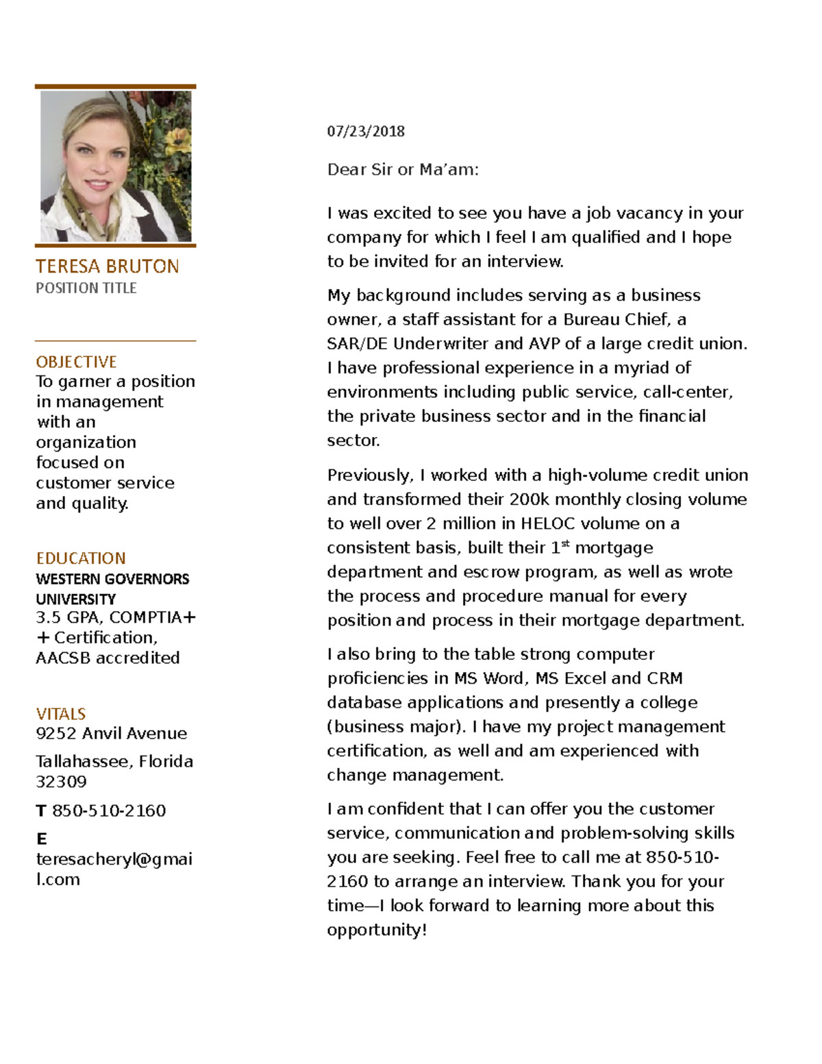 Cover letter - 07/23/2018 Dear Sir or Ma’am: TERESA BRUTON POSITION ...