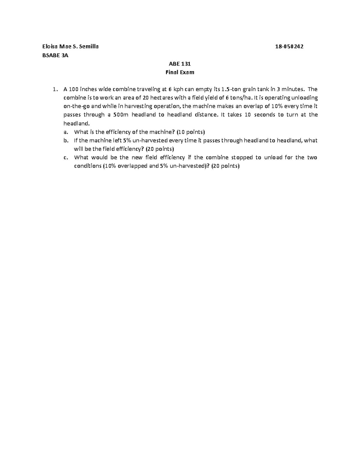 ABE 131 Final Exam - Eloisa Mae S. Semilla 18- BSABE 3A ABE 131 Final ...