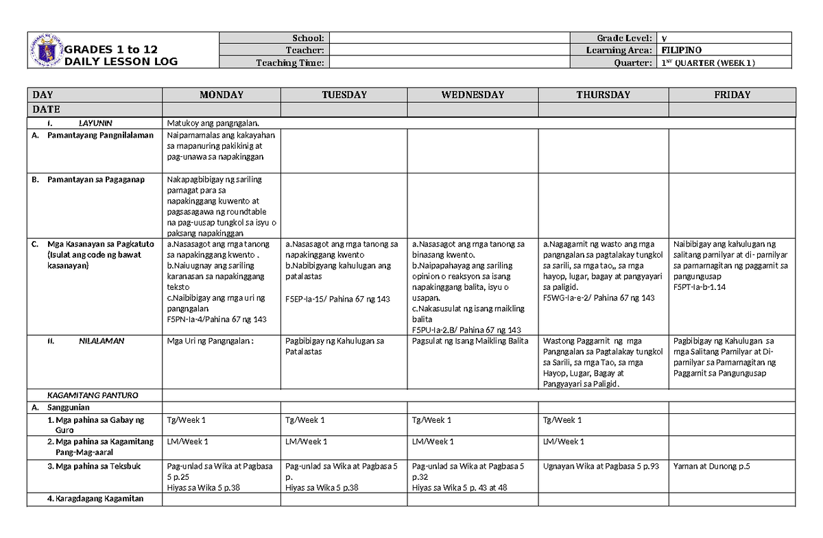 DLL Filipino 5 Q1 W1 - dll - GRADES 1 to 12 DAILY LESSON LOG School: Grade Level: V Teacher ...