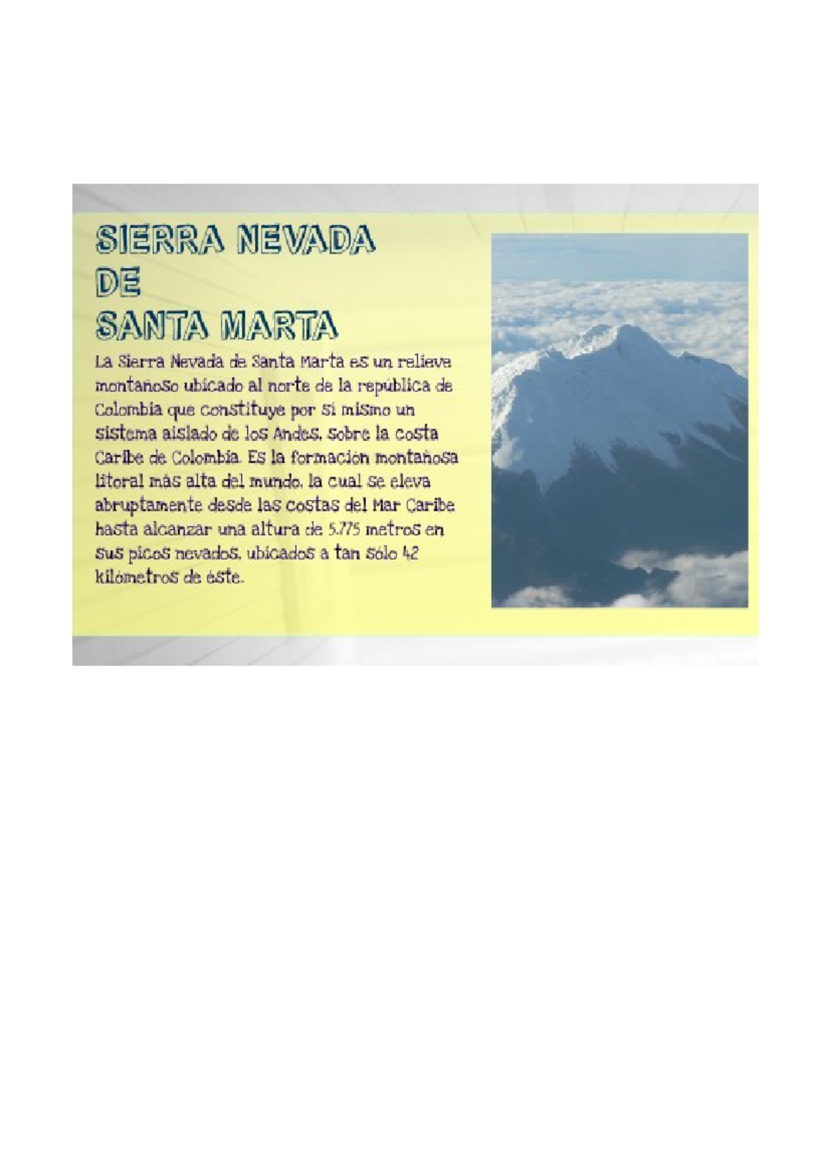 Keilis - bhfgh - SIERRA NEVADA DE SANTA MARTA La Sierra Nevada de Santa ...