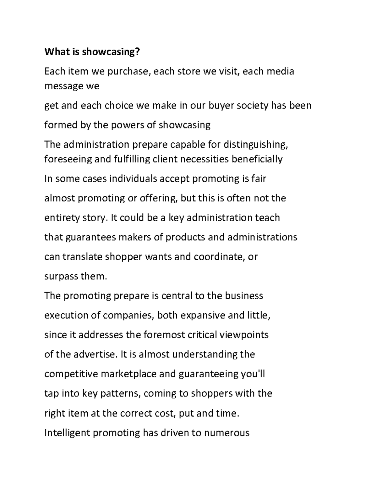 What is showcasing - What is showcasing? Each item we purchase, each ...