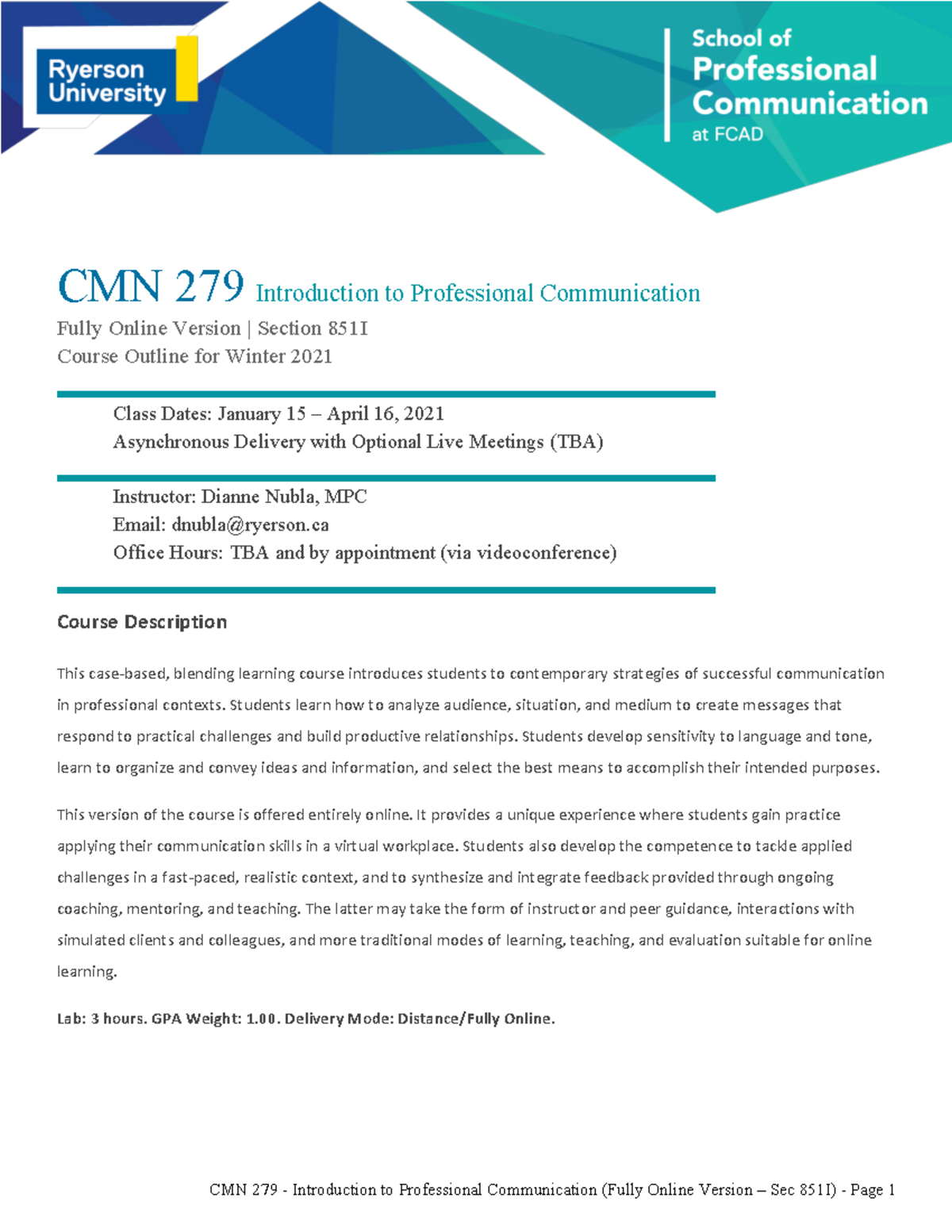 CMN279-851I W21 Nubla - CMN 279 Introduction to Professional Communication Fully Online Version ...