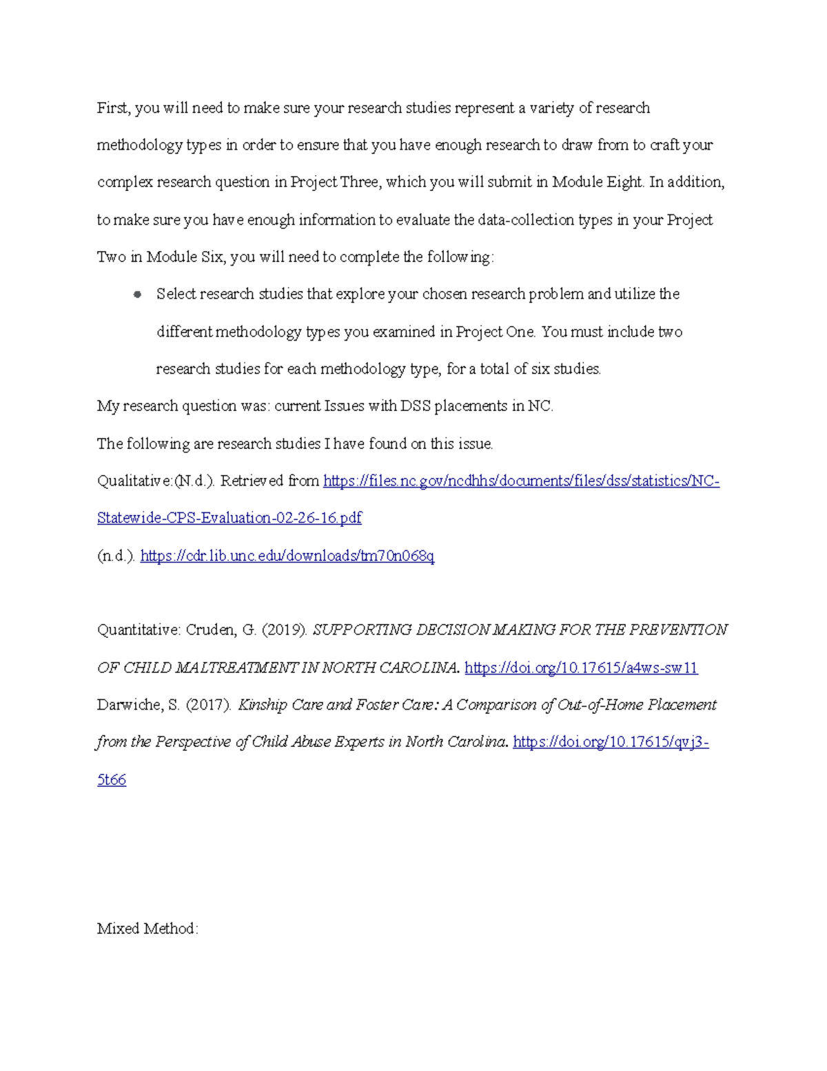 Project 2 - First, you will need to make sure your research studies ...