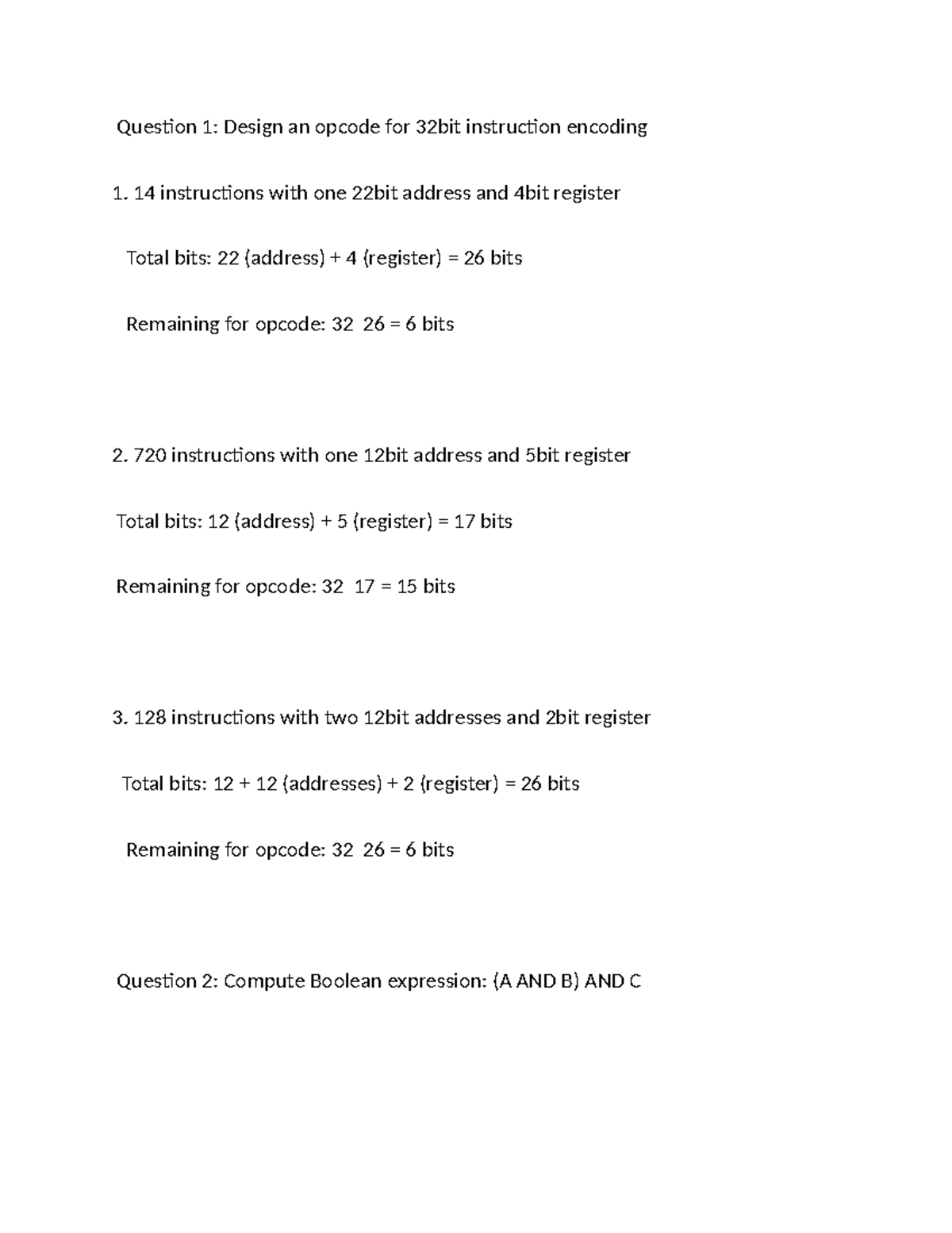 Homework Assignment 5 - Question 1: Design an opcode for 32bit ...