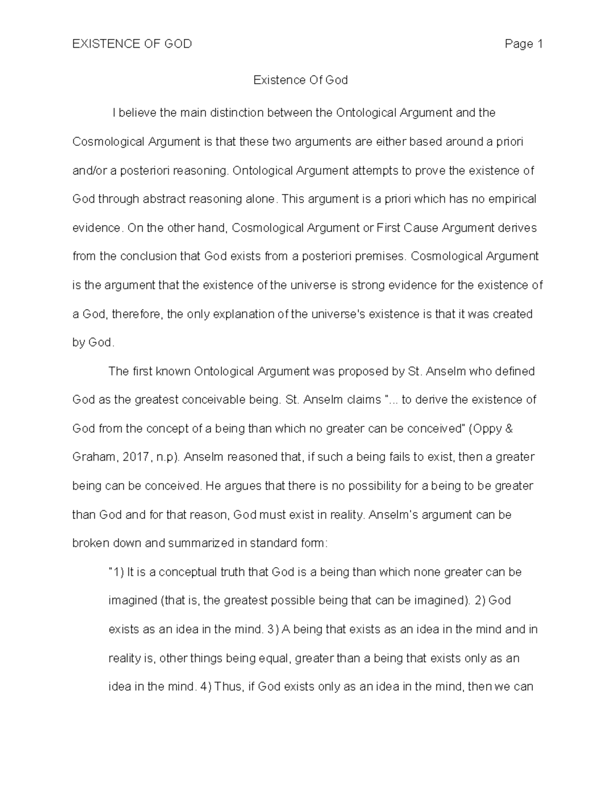 2 - Grade: B+ - EXISTENCE OF GOD Page 1 Existence Of God I believe the ...