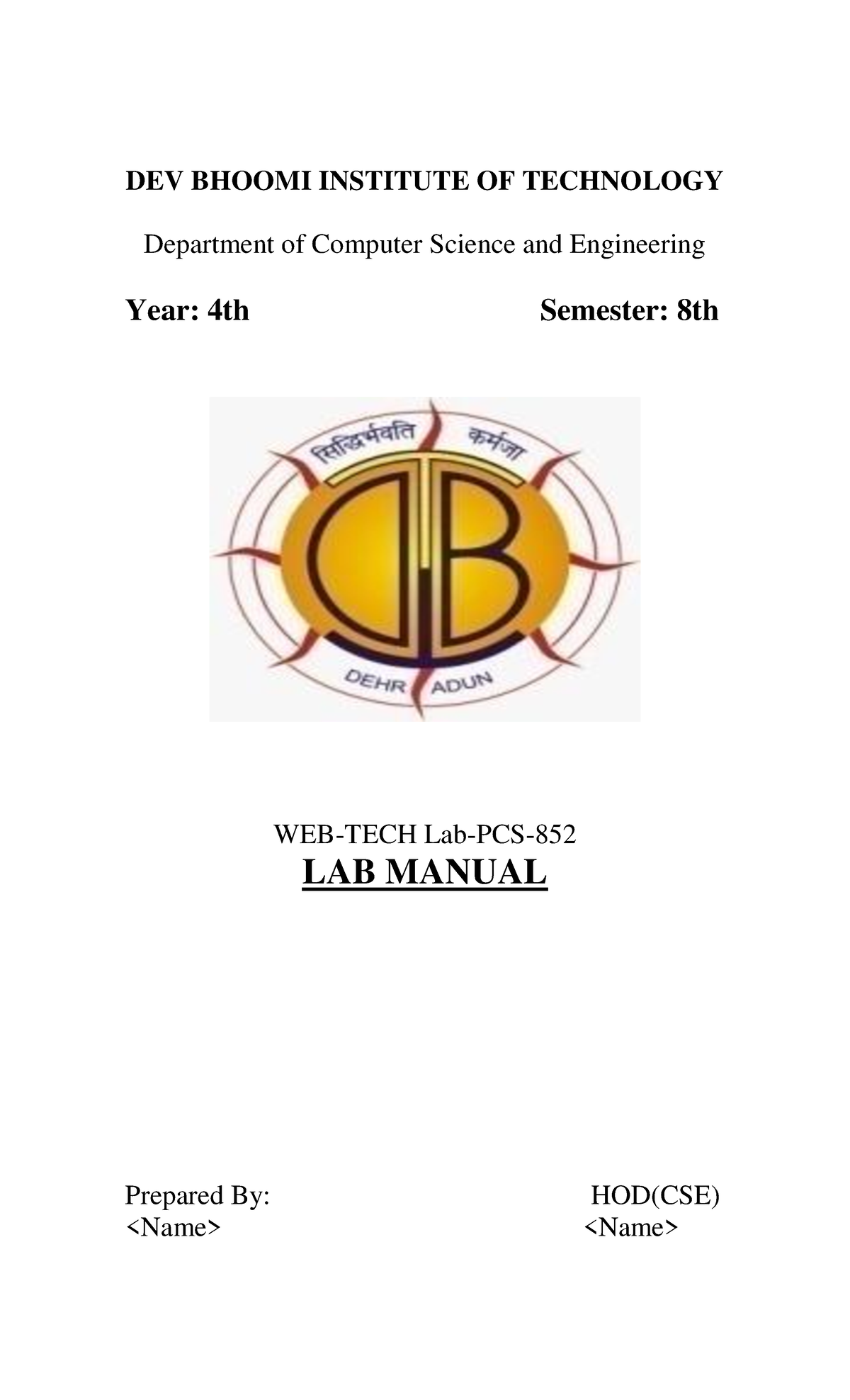 Web-technology-lab - this is webtchologies - DEV BHOOMI INSTITUTE OF TECHNOLOGY Department of ...