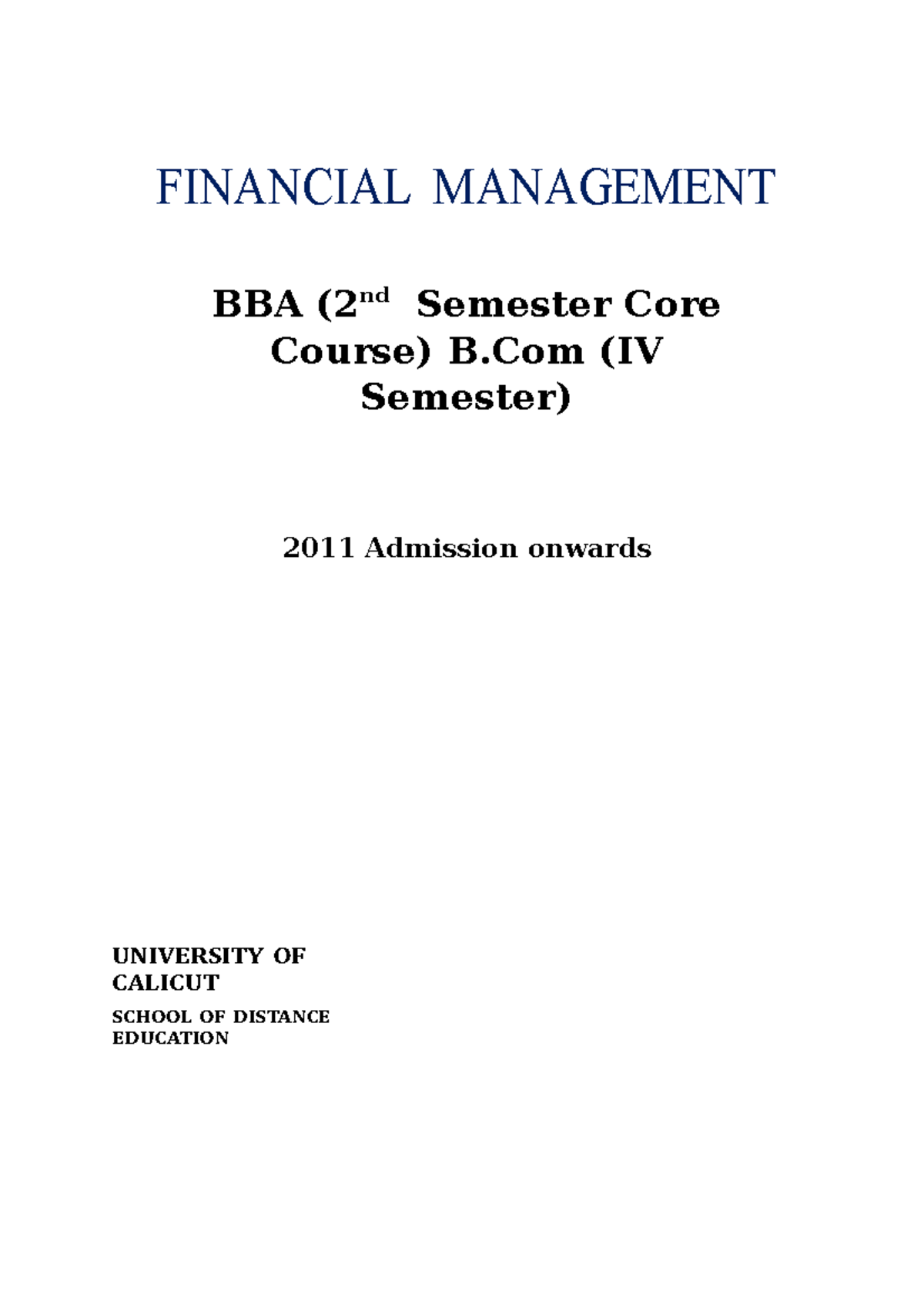 Notes -business finance - FINANCIAL MANAGEMENT BBA (2nd Semester Core ...