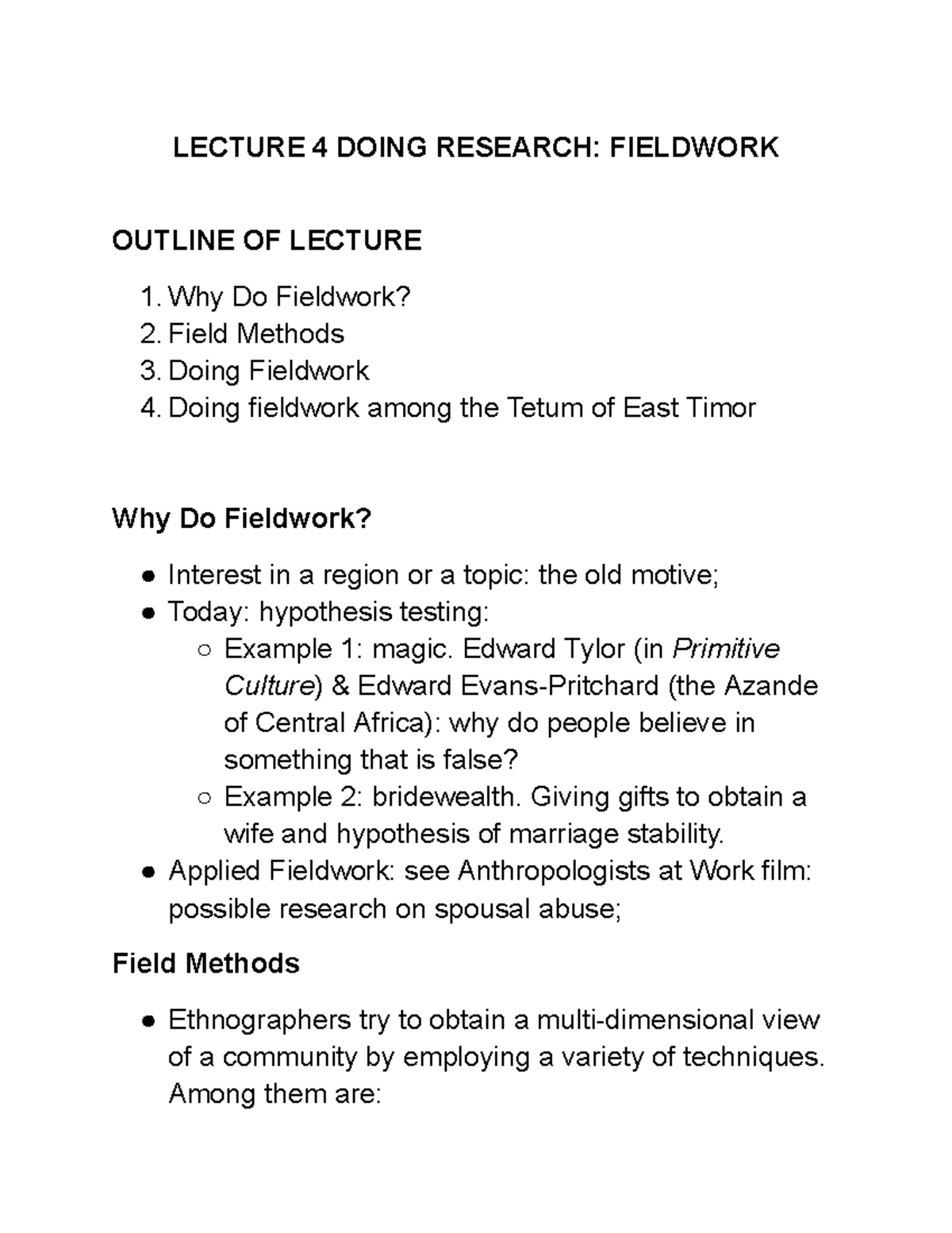 ANT 102 Lecture #4 Notes - LECTURE 4 DOING RESEARCH: FIELDWORK OUTLINE ...