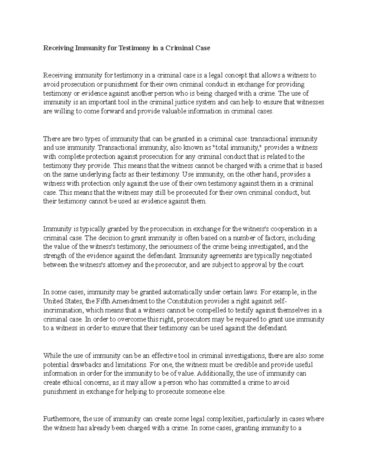 Receiving Immunity for Testimony in a Criminal Case - The use of ...