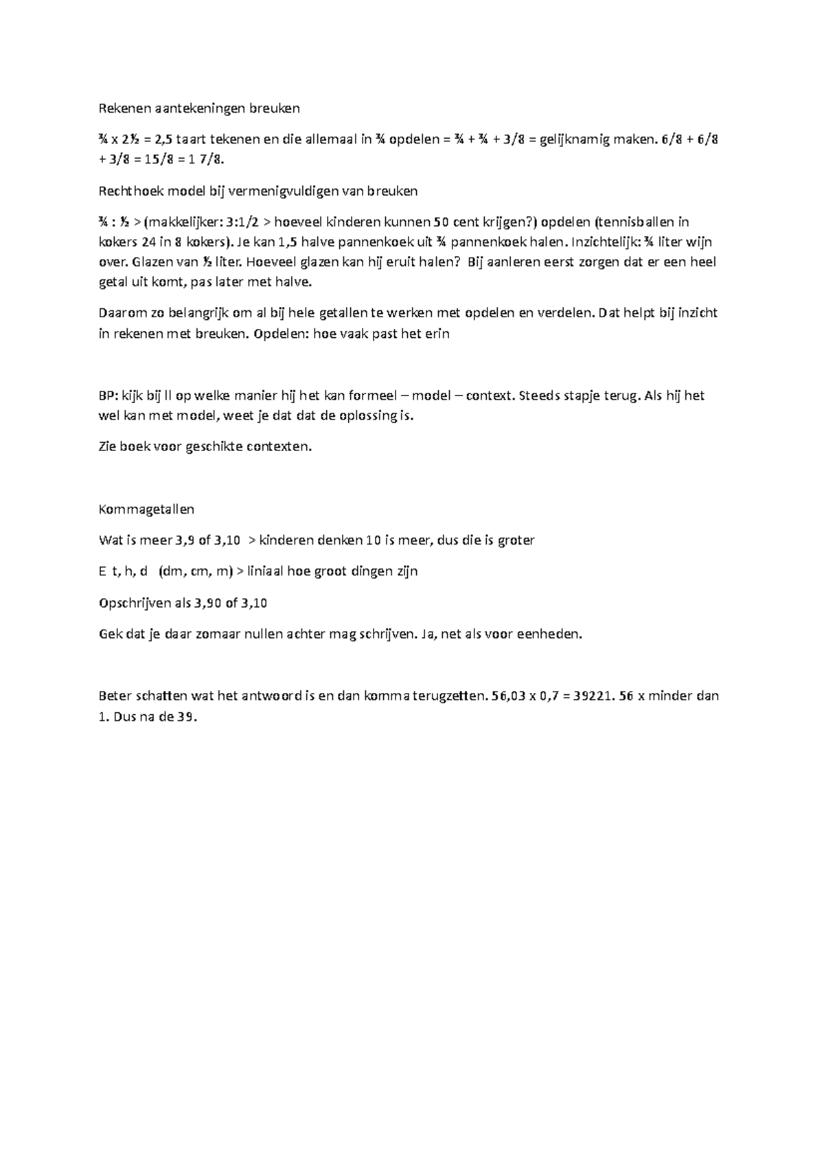 Rekenen aantekeningen breuken - 6/8 + 6/ 3/8 = 15/8 = 1 7/8. Rechthoek ...