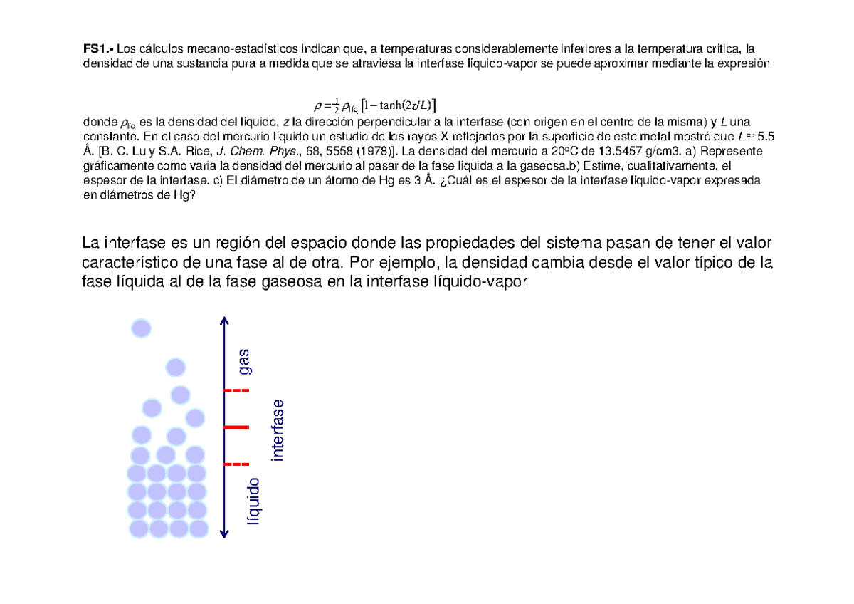 Problemas HFHFHF - FS1.- Los cálculos mecano-estadísticos indican que ...