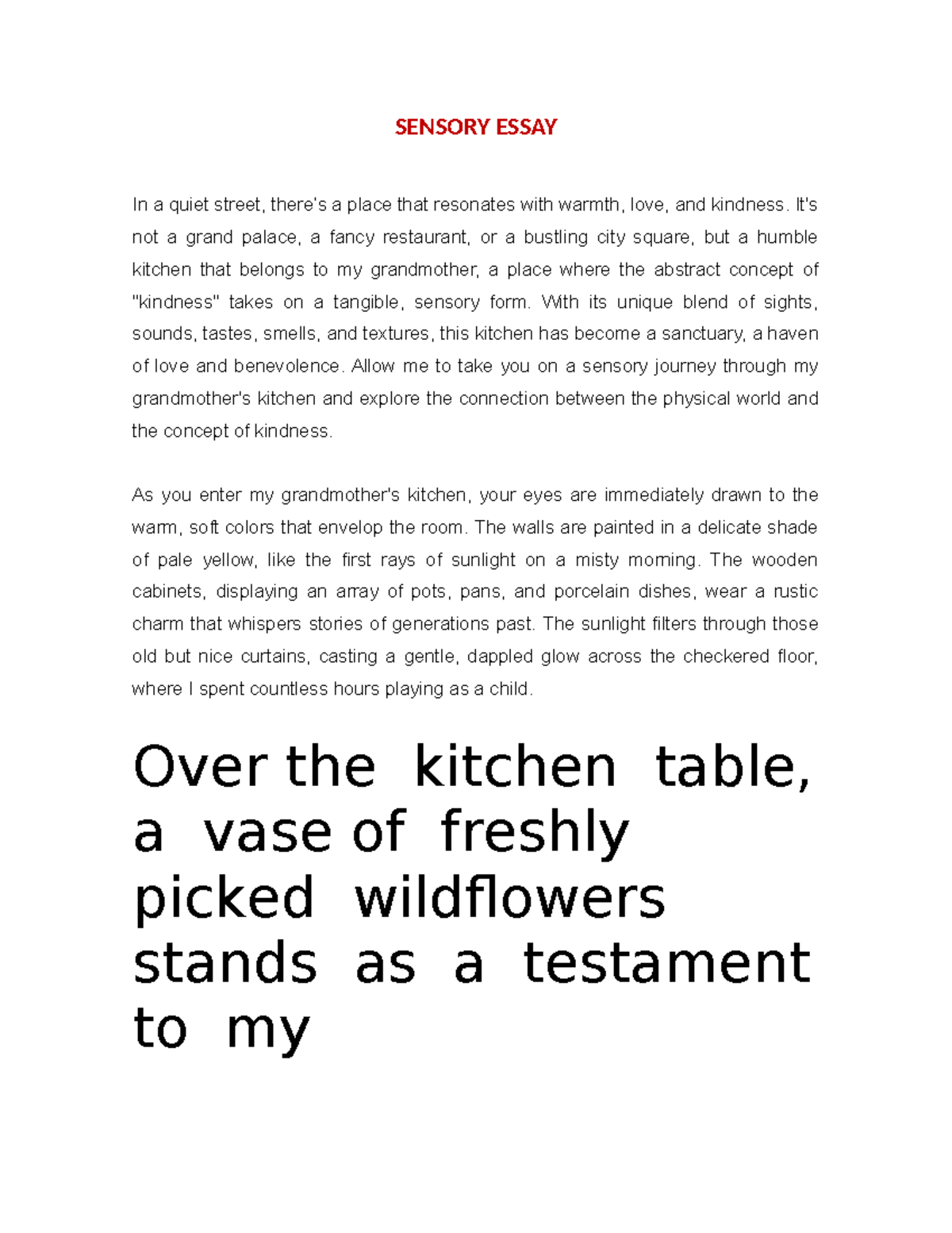 Sensory Essay - SENSORY ESSAY In a quiet street, there’s a place that ...