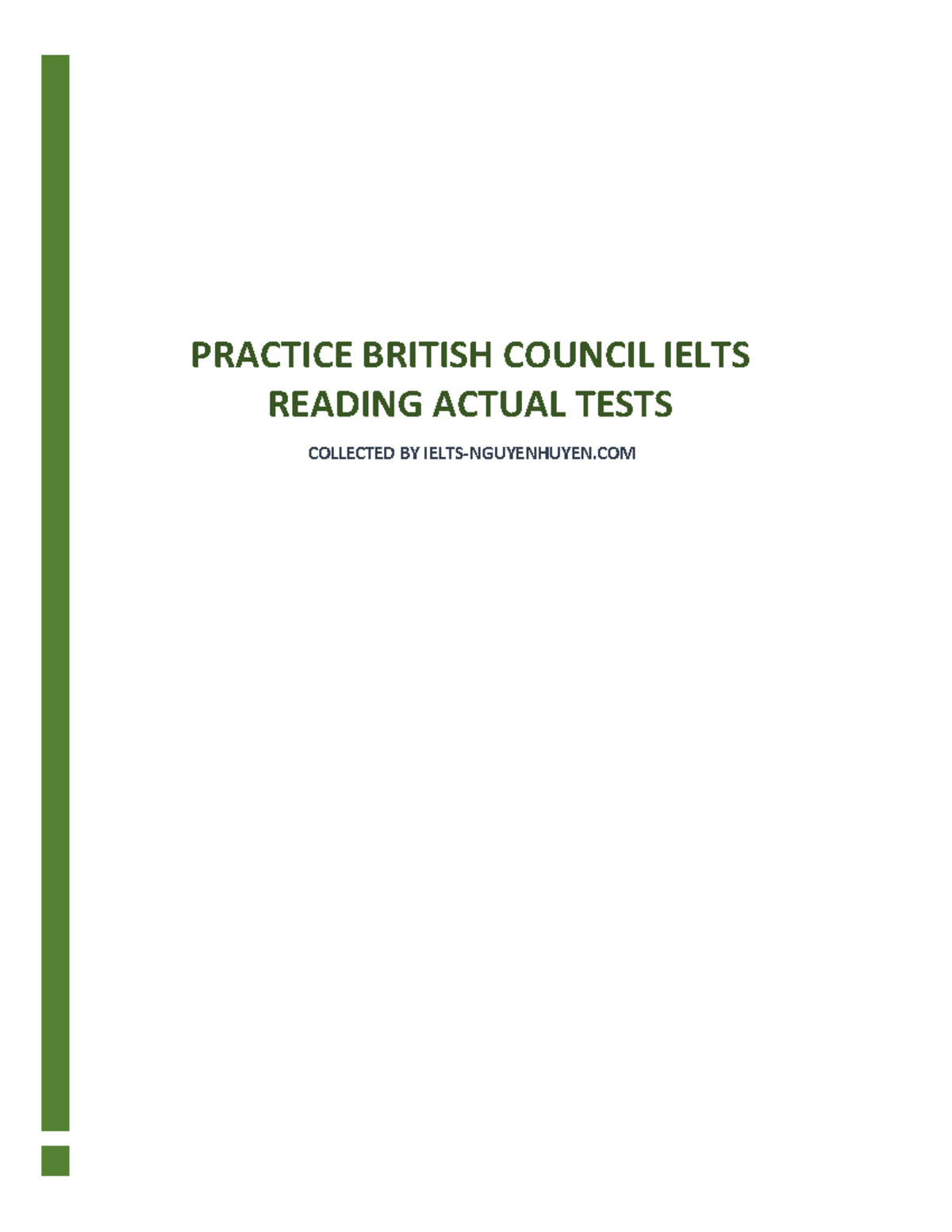 BC Ielts Reading Actual Tests - ielts-nguyenhuyen - PRACTICE BRITISH ...