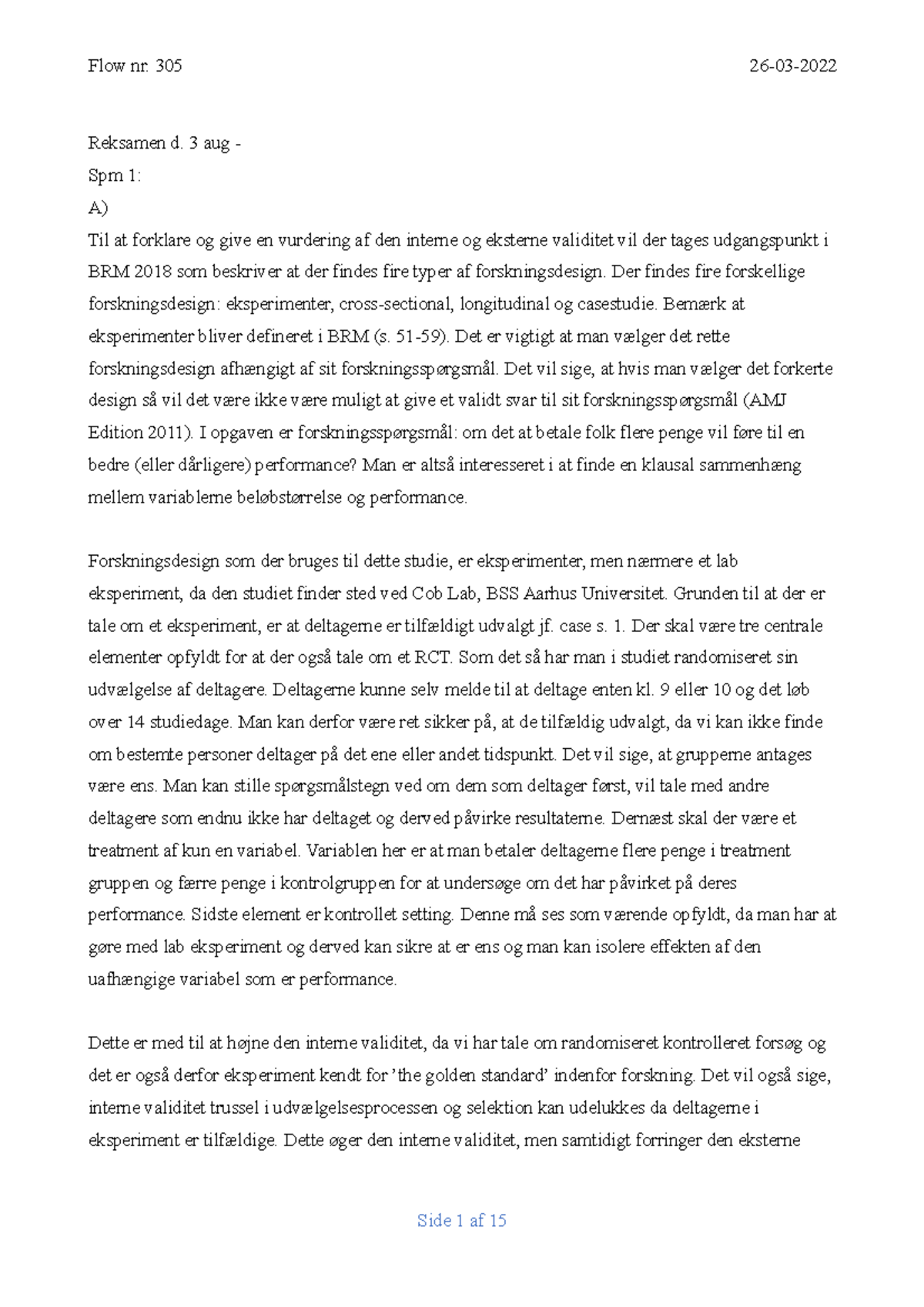 Eksamen - Reksamen d. 3 aug - Spm 1: A) Til at forklare og give en ...